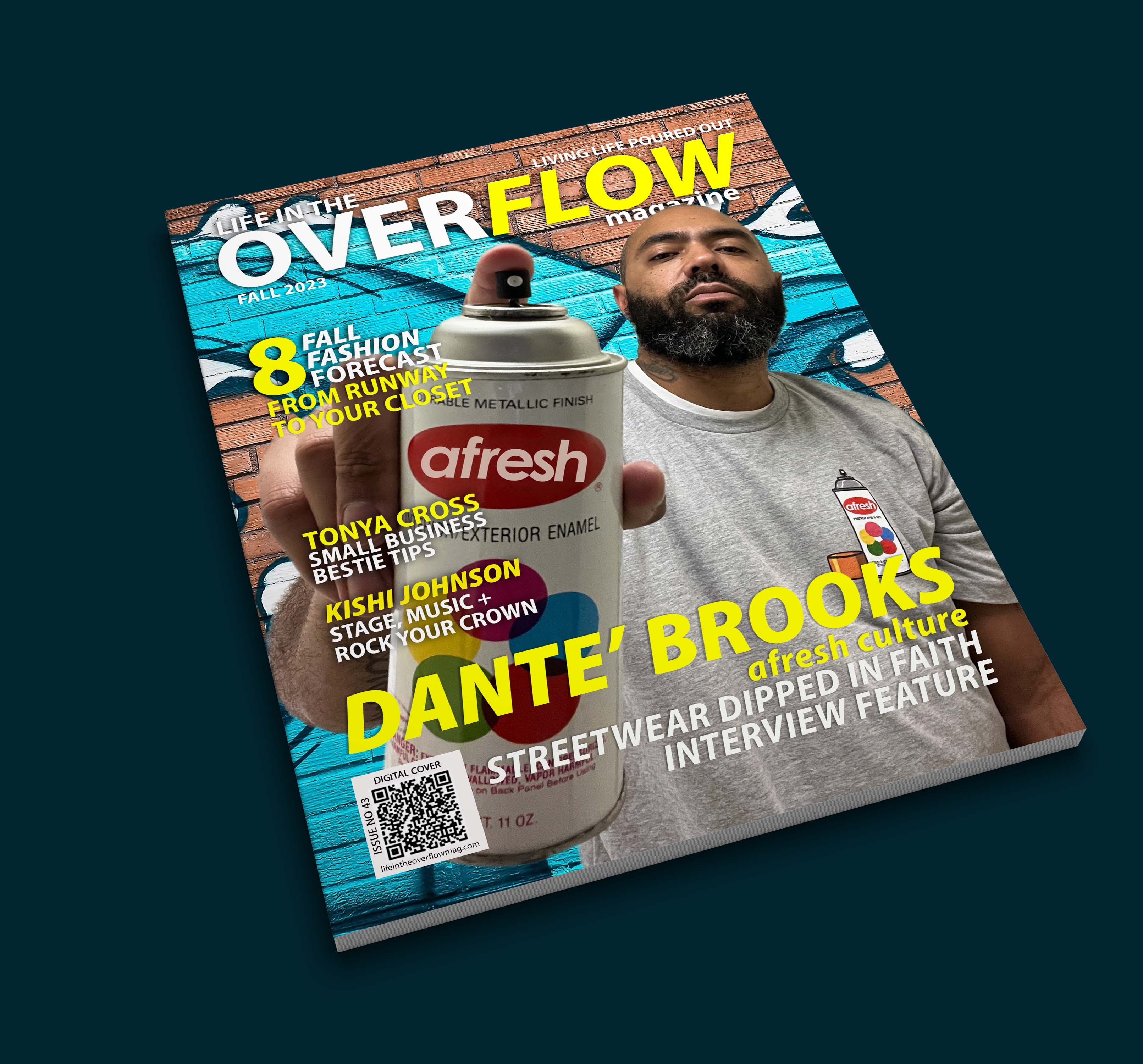Print Issue - Life in the Overflow Magazine featuring Dante Brooks - Payhip