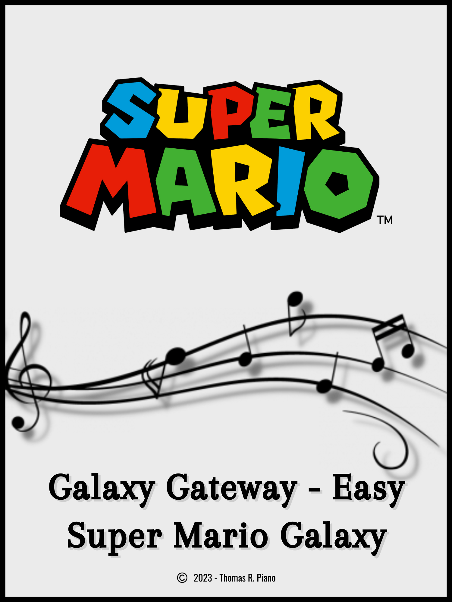 Super Mario Galaxy - Galaxy Gateway - Easy