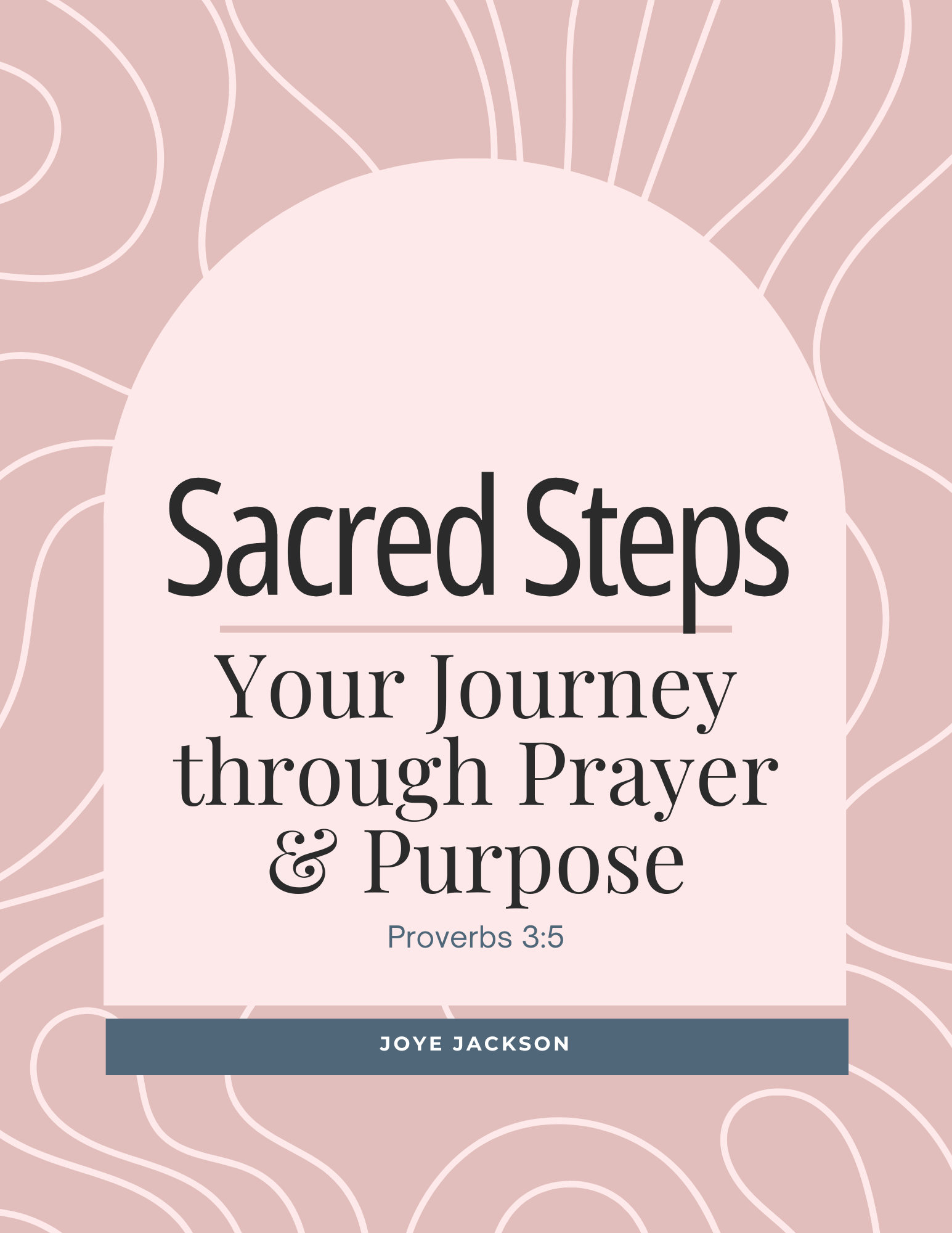 Sacred Steps: Your Journey through Purpose & Prayer - Payhip