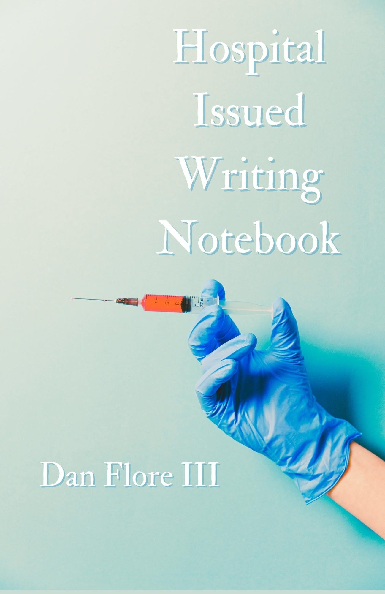 Hospital Issued Writing Notebook - Digital - Payhip
