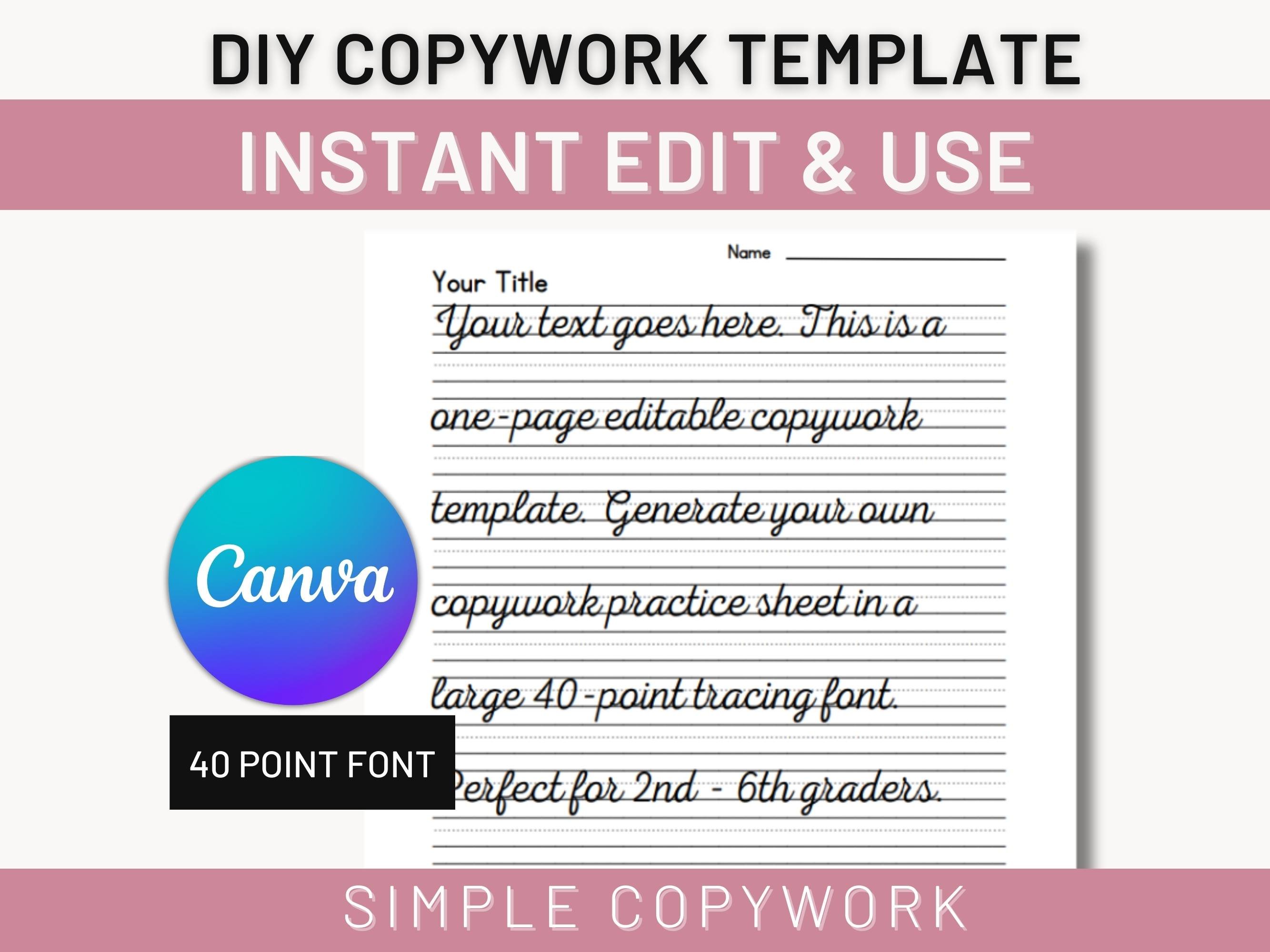 Editable Copywork & Handwriting Canva Template, 40 pt CURSIVE