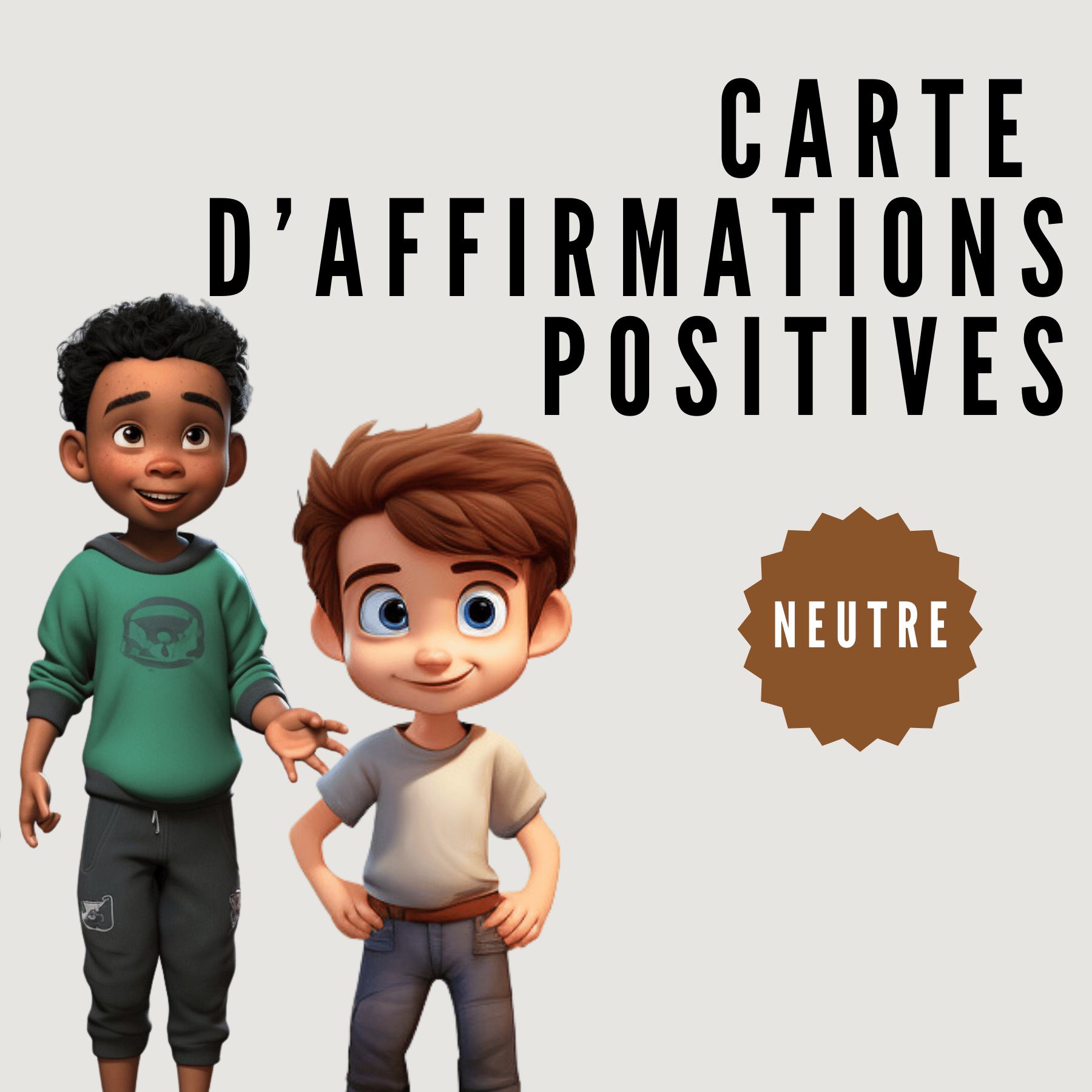 Carte d'affirmation positive - Garçon Neutre - Payhip