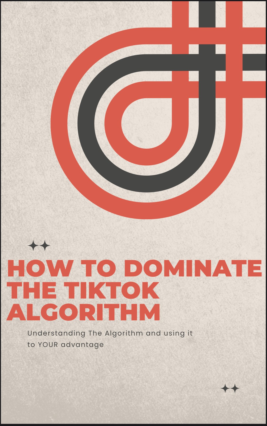How to dominate the TikTok algorithm - Master eBook - Payhip
