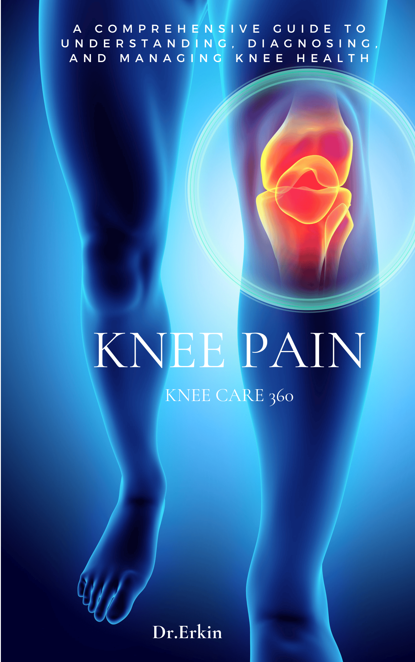 "Mastering Knee Health: A Complete Guide to Overcoming Knee Pain" - Payhip