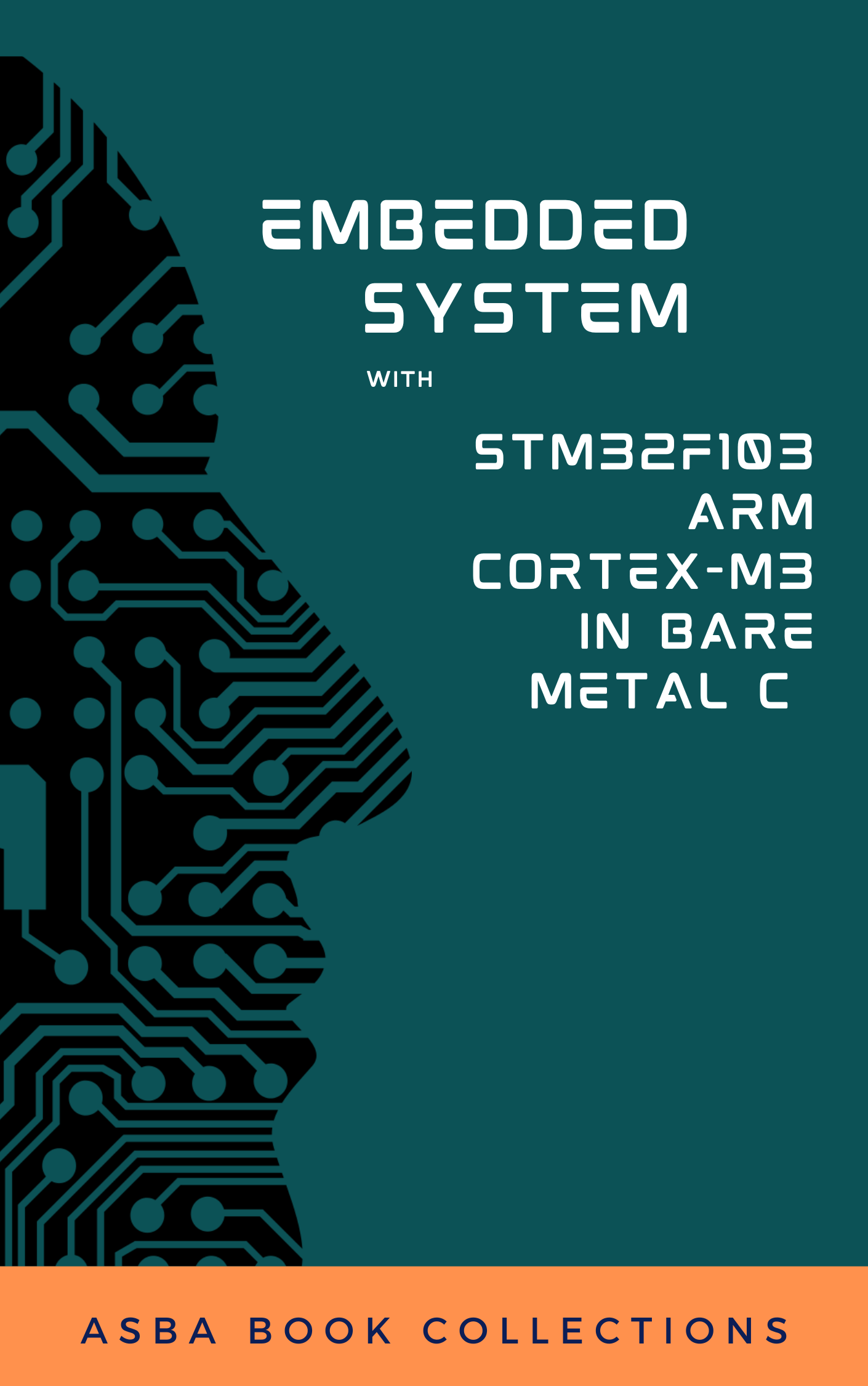 Learn STM32F103 Arm Cortex Using Bare Metal Programming Technique - Payhip