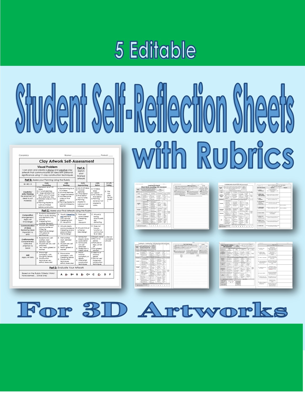3D Student Artwork Self-Reflections with Rubrics - 5 editable files ...