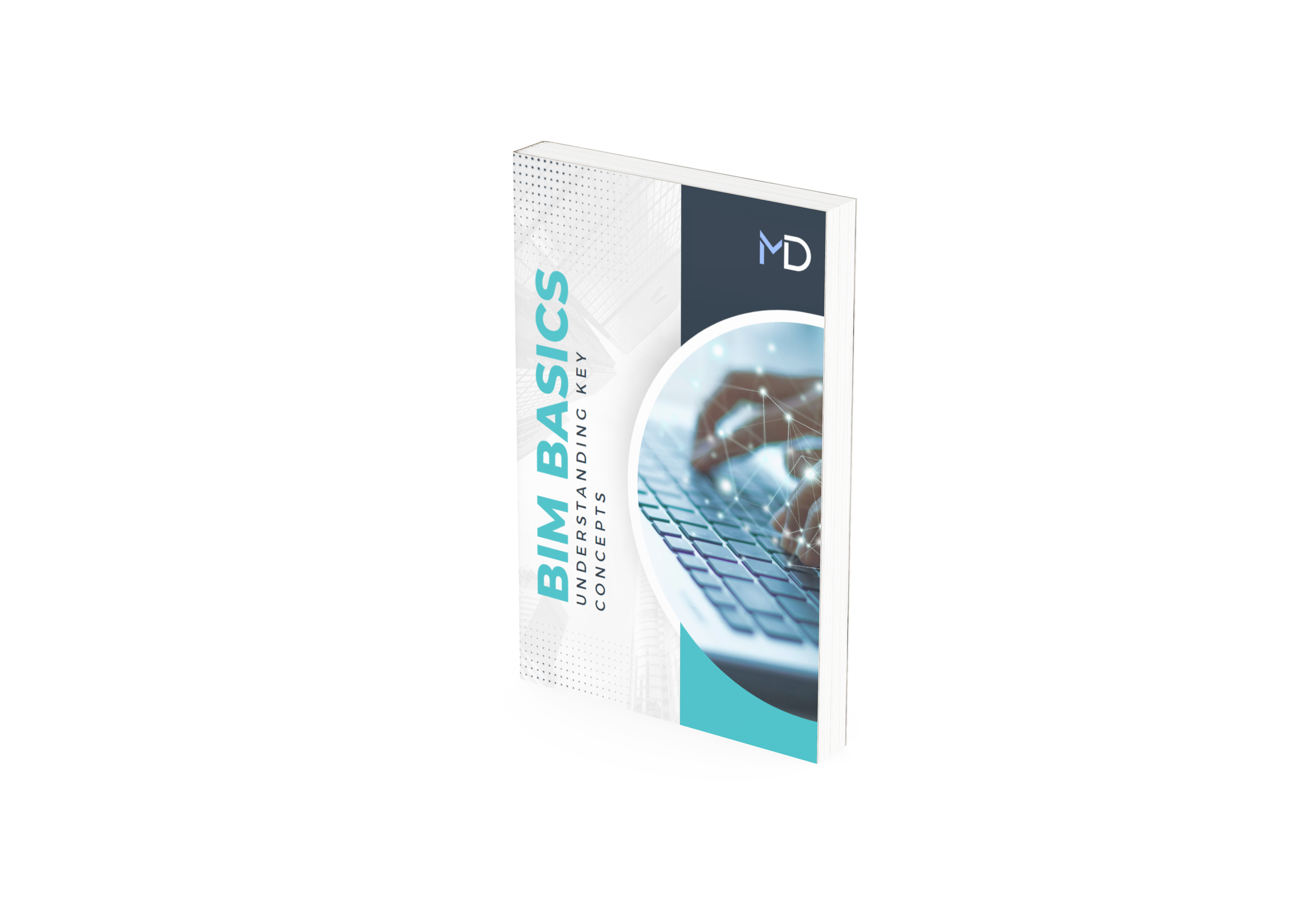 BIM Basics: Understanding Key Concepts