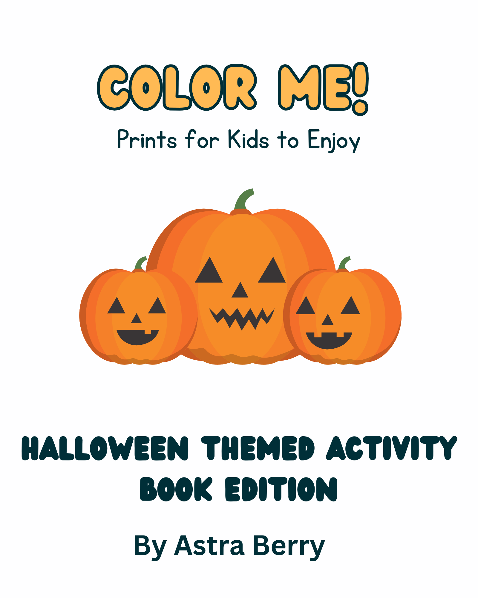 Color Me! Halloween Themed Activity Book Edition - Payhip