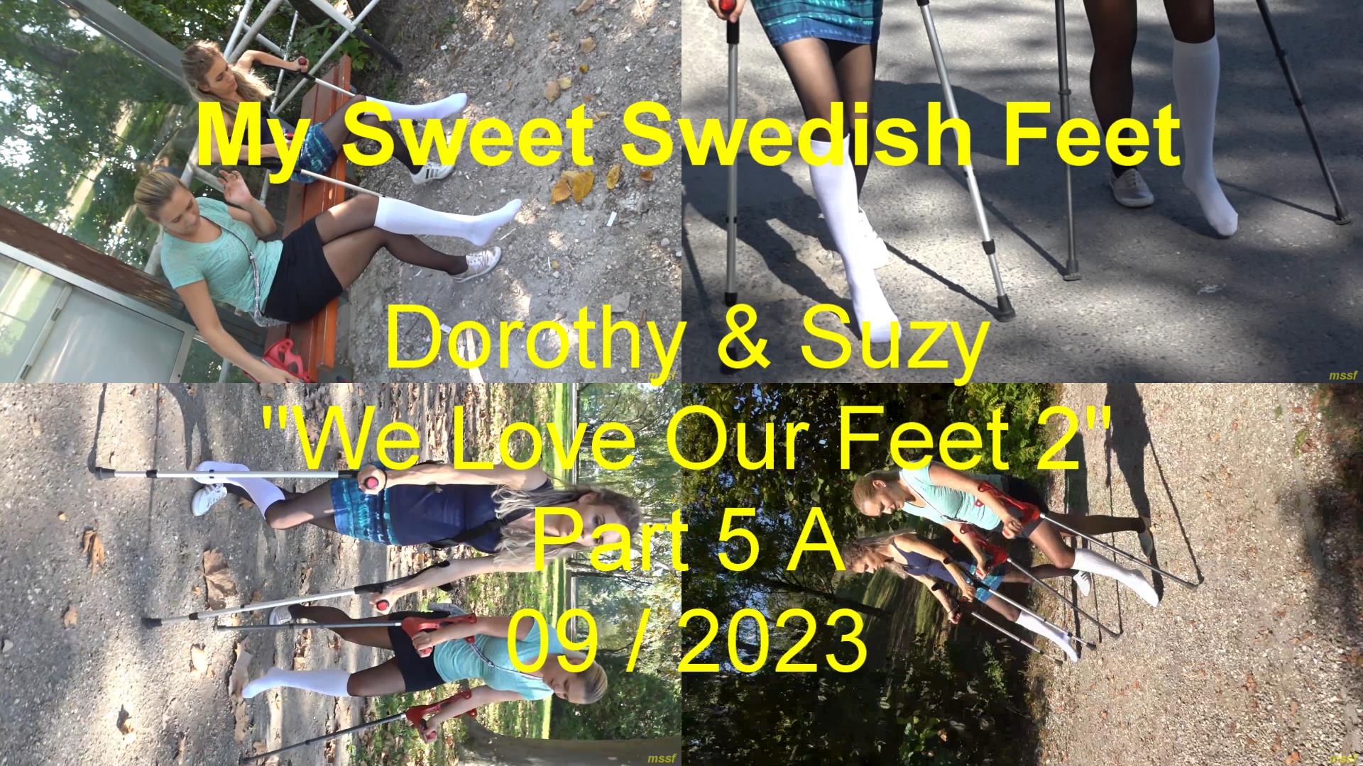 2024-02-16 Dorothy & Suzy - We Love Our Feet 2 - Part 5 A (09-2023 ...