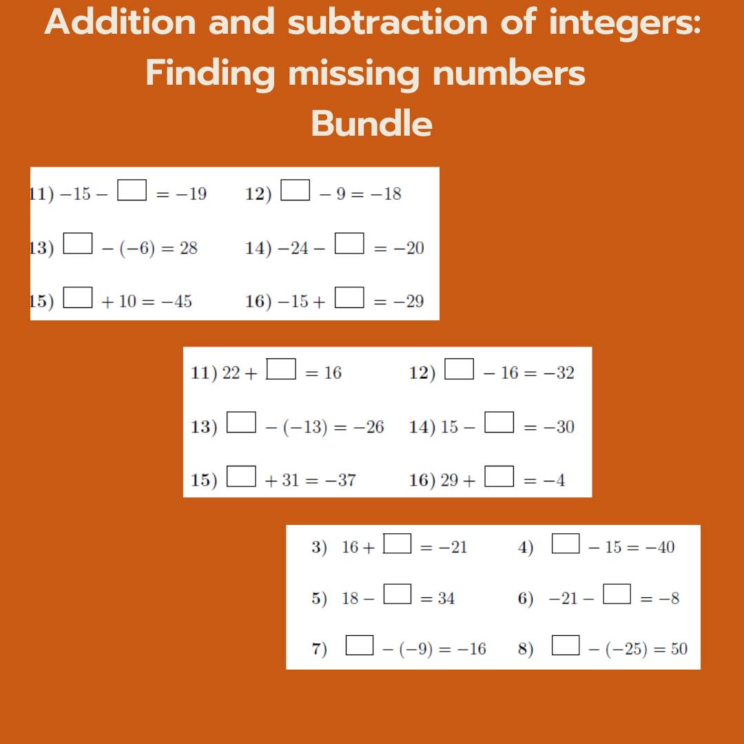 Addition and subtraction of integers: Finding missing numbers Bundle