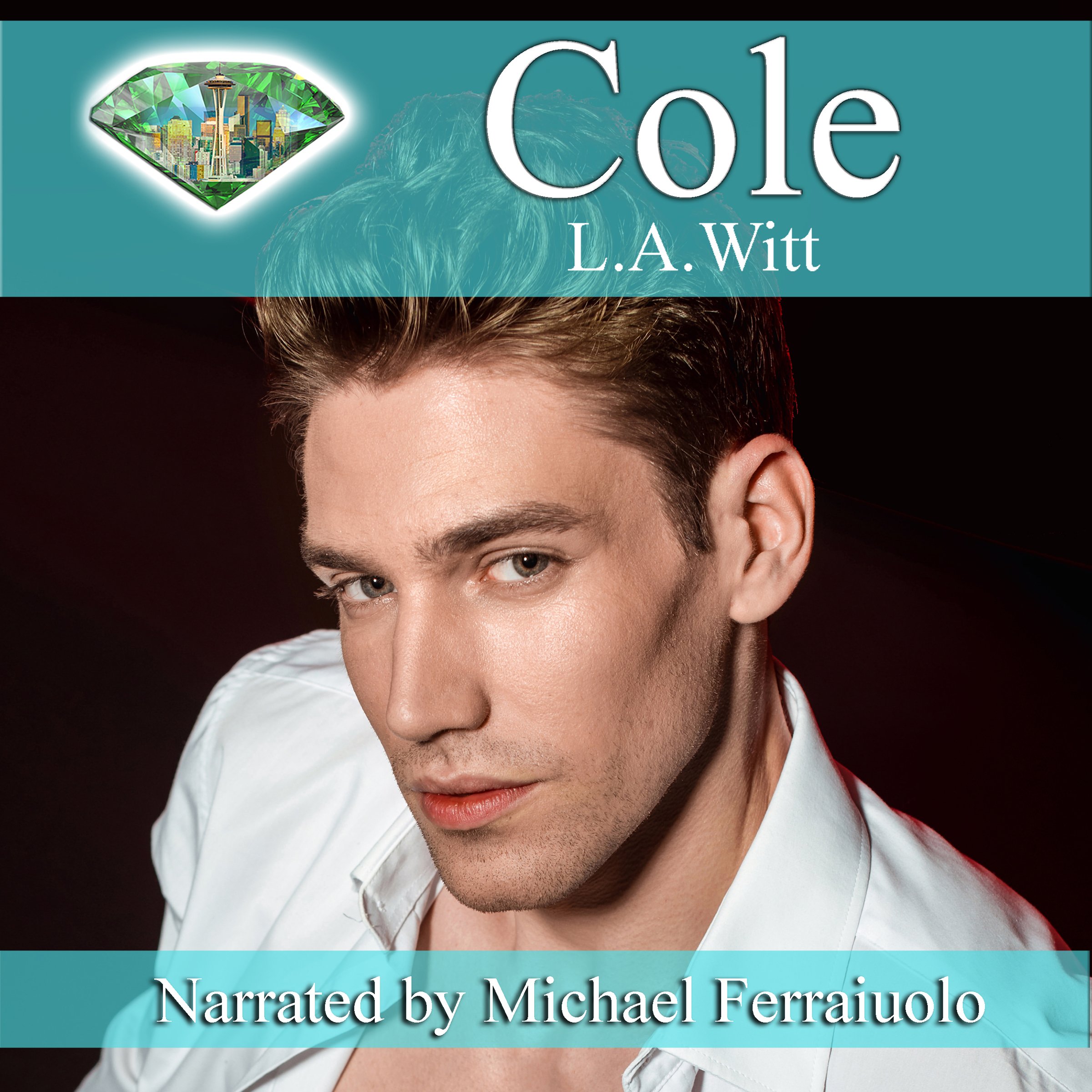 AUDIOBOOK: Cole (Gentlemen of the Emerald City, Book 2) - Payhip