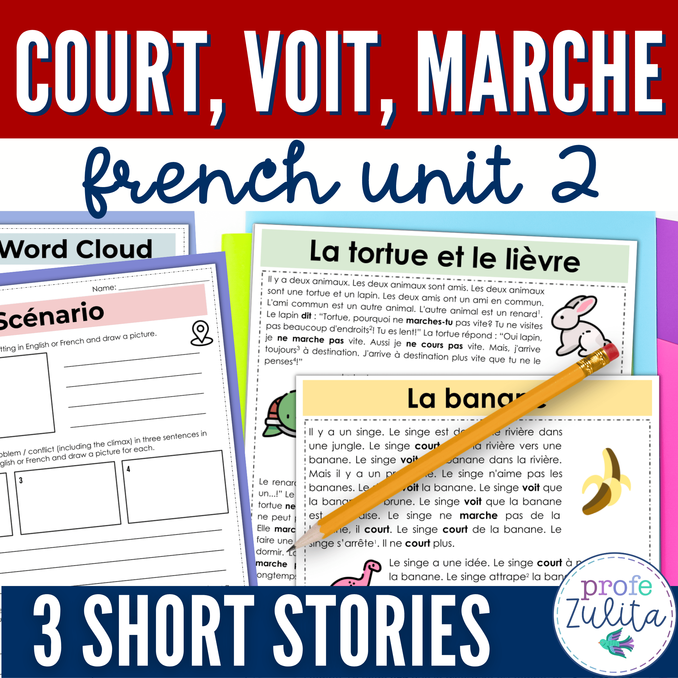 French Story Unit 2 - court, voit, marche Comprehensible Story ...