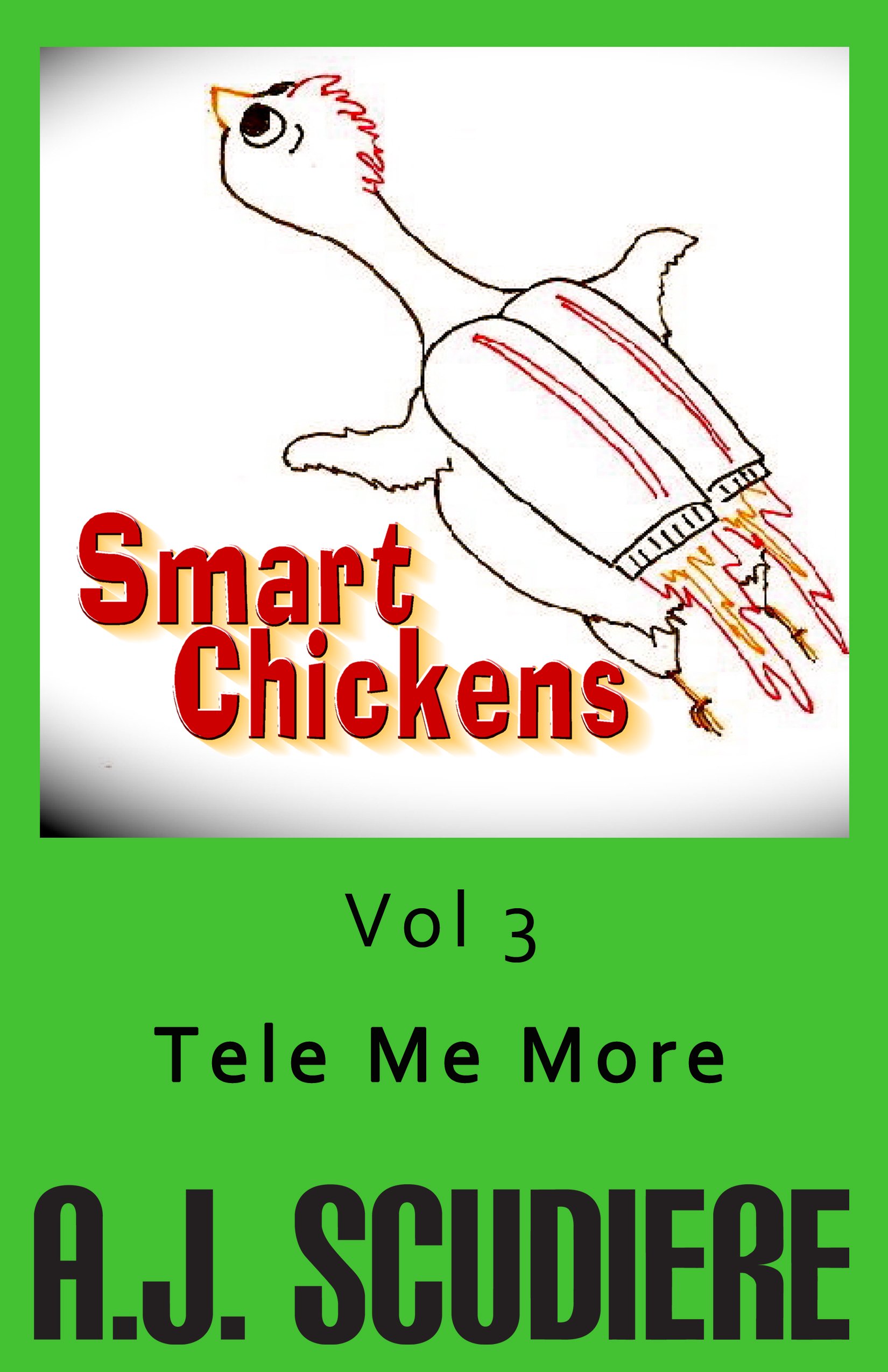 Smart Chickens Vol 3 - Tele Me More - Payhip