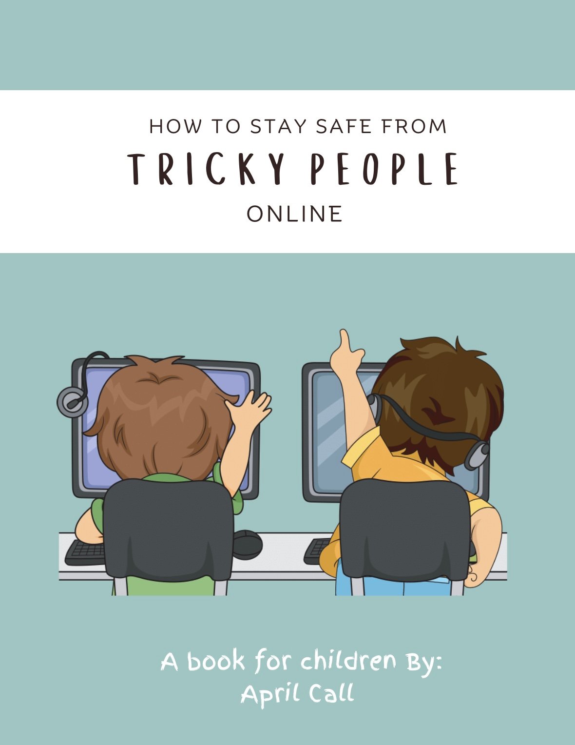 How to stay safe from Tricky People online kids book - Payhip
