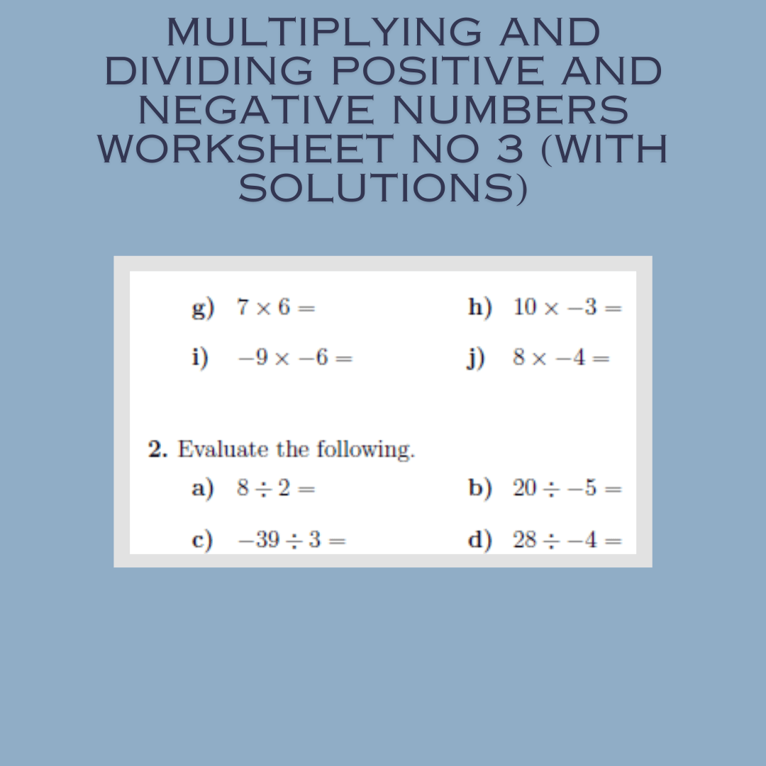 Multiplying and dividing positive and negative numbers worksheet no 3 ...