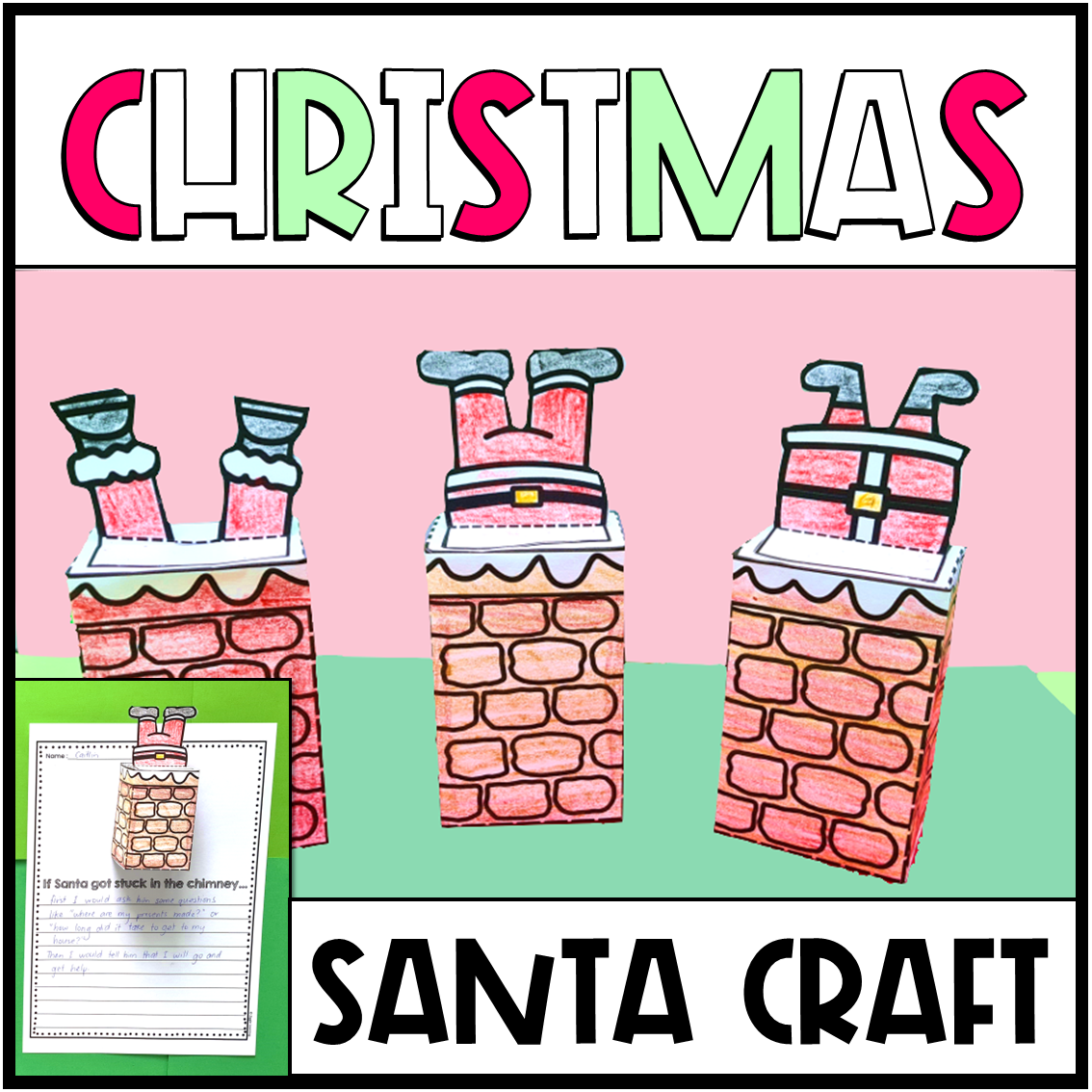 Santa Craft Stuck in the Chimney Bulletin Board 2nd, 3rd,4th,5th