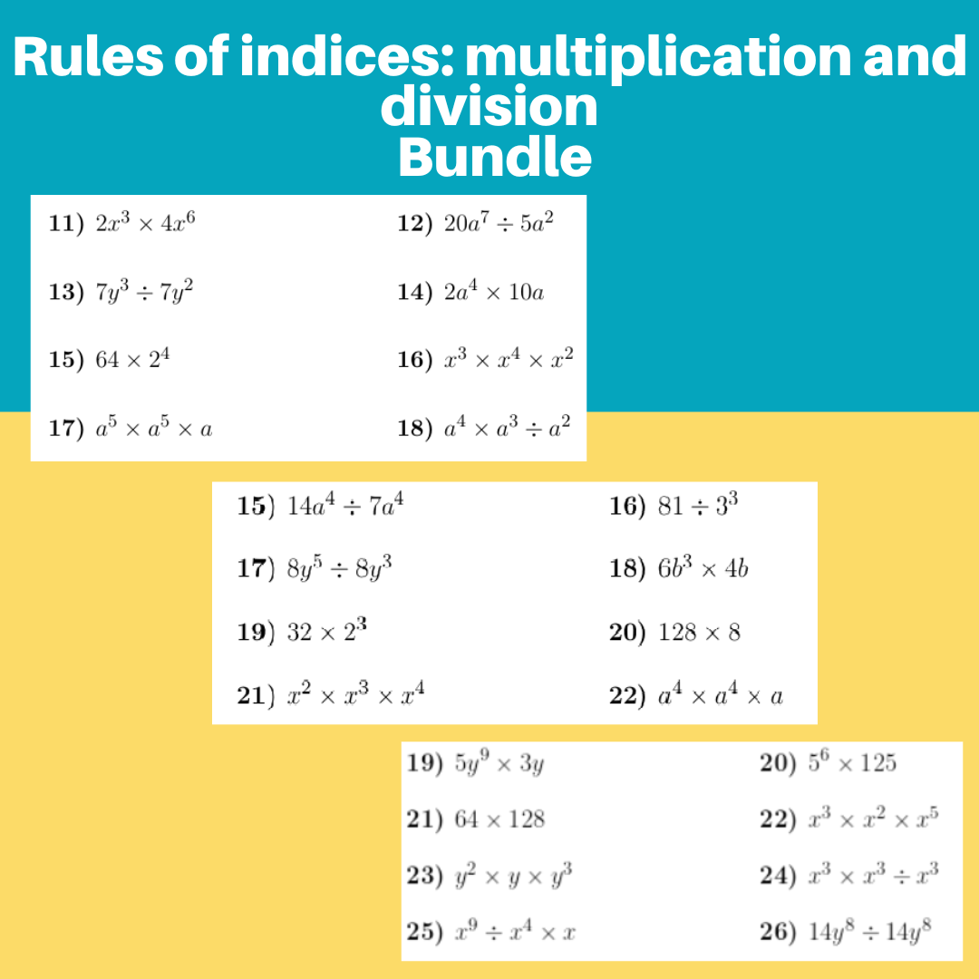Rules of indices: multiplication and division Bundle