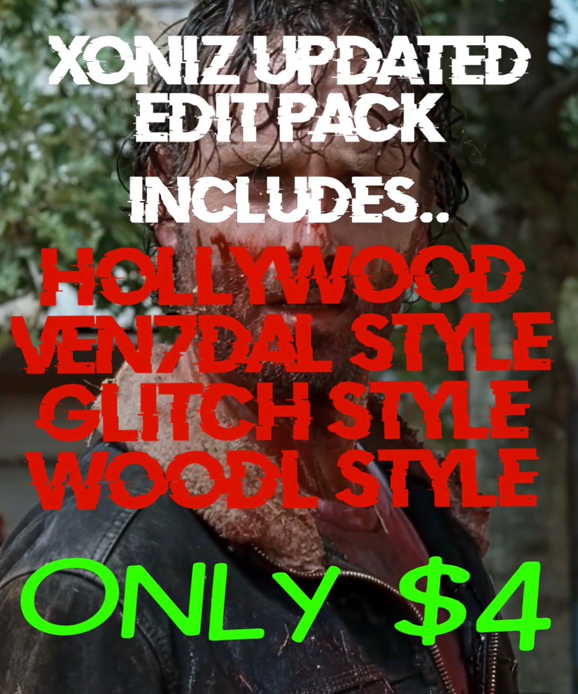 Xoniz *UPDATED* edit pack (Hollywood, glitch, woodl, etc) - Payhip