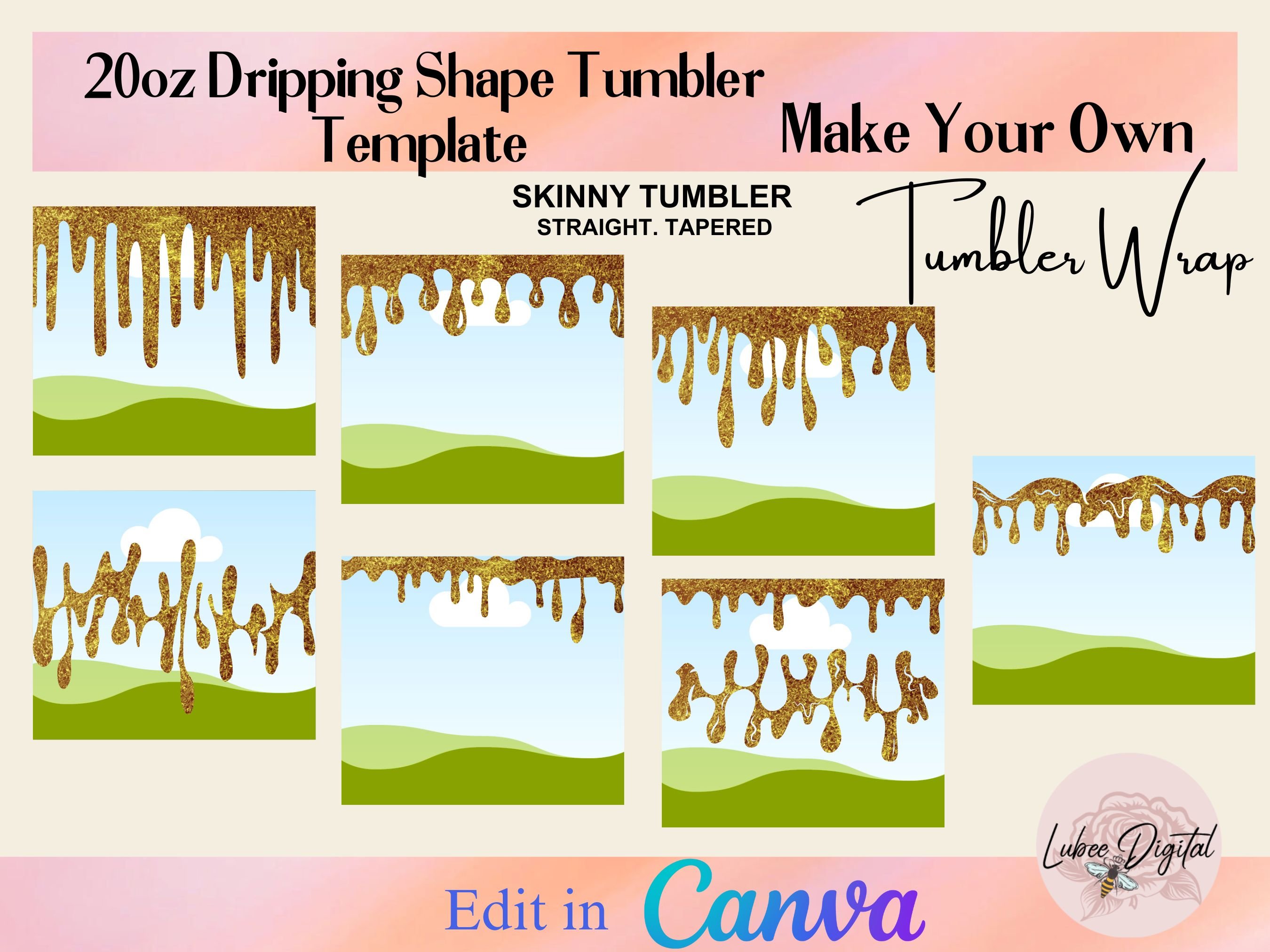 Canva 20oz Tumbler Wrap,Make Your Own 20oz CANVA Tumbler,Dripping Shape ...
