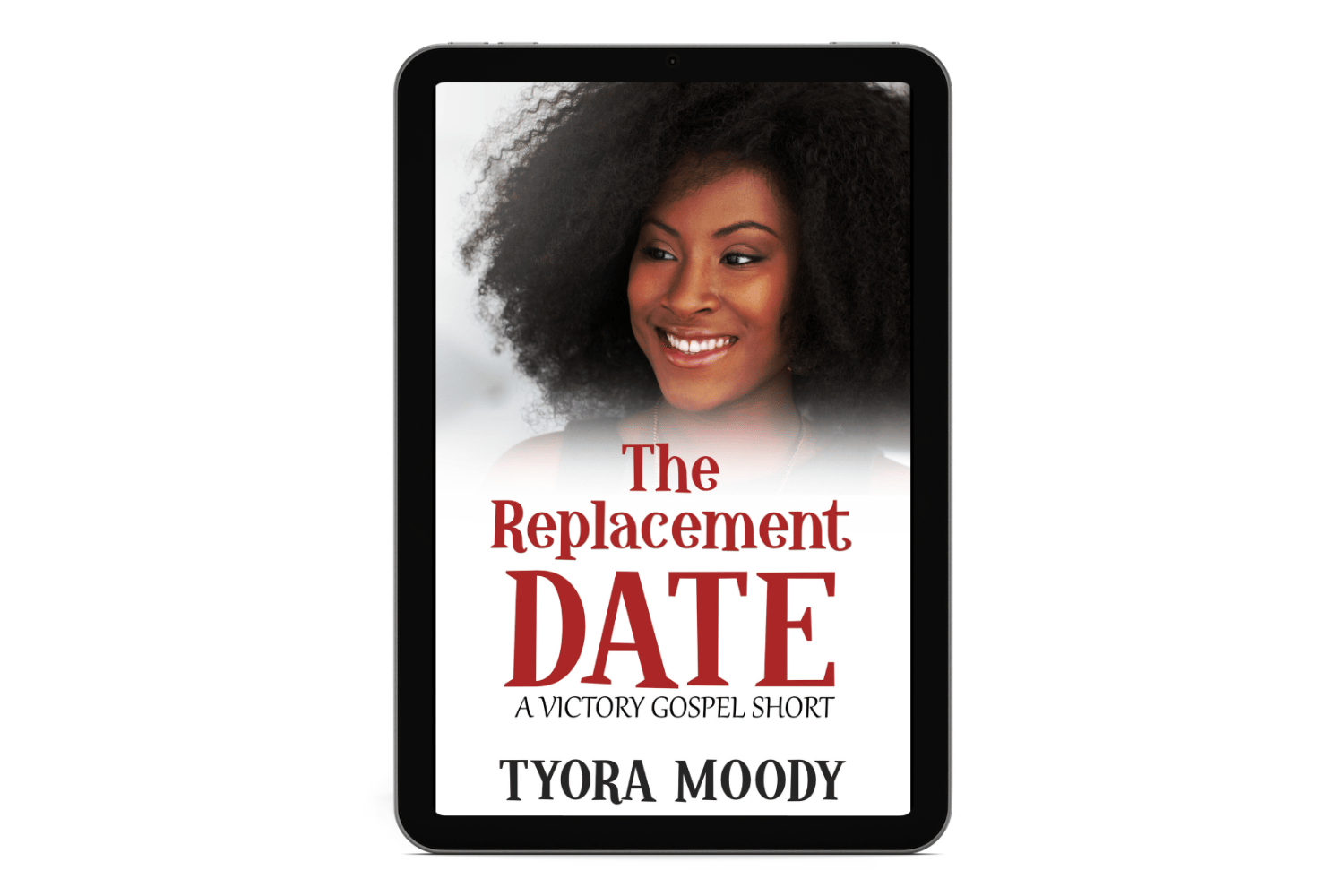 The Replacement Date, Victory Gospel Short, Book 1 - Payhip