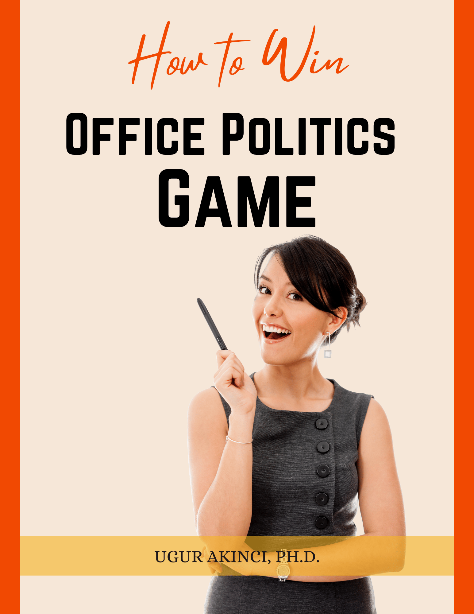 HOW TO WIN OFFICE POLITICS GAME - Payhip
