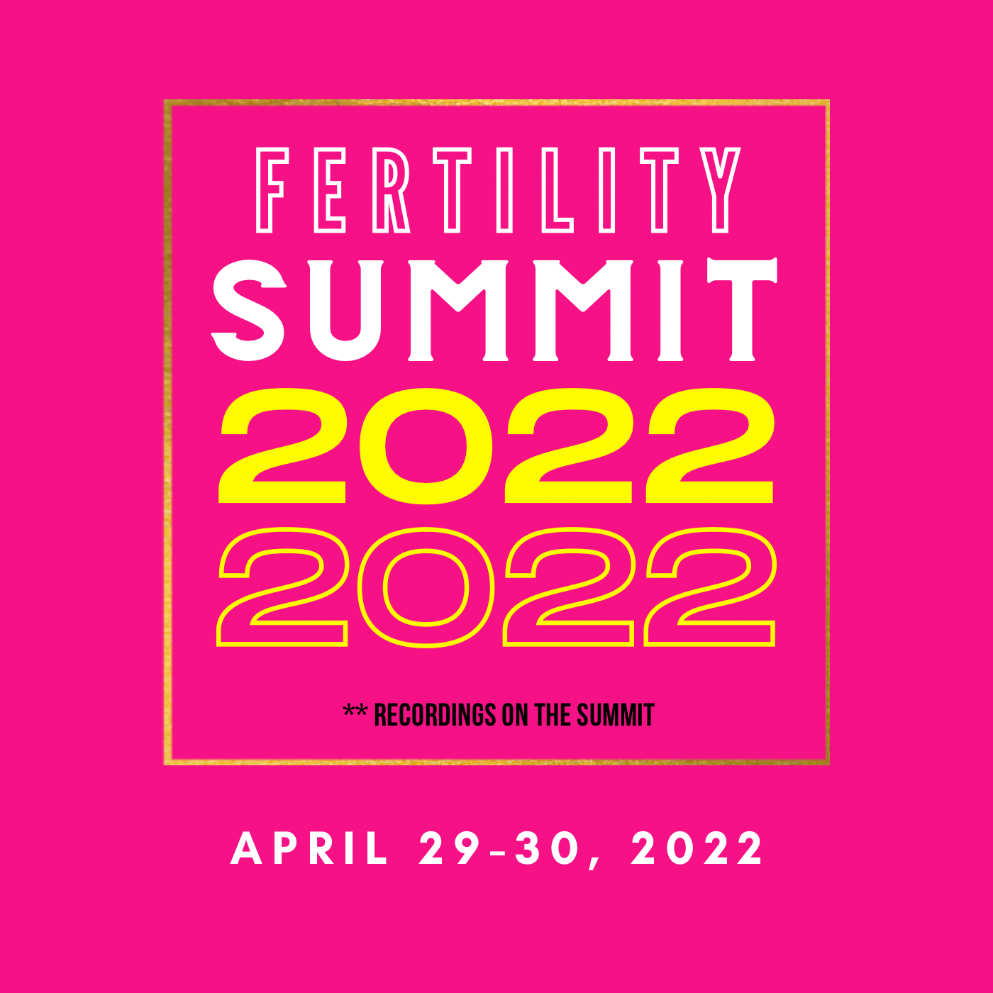 Recordings of Fertility Summit 2022 - Payhip