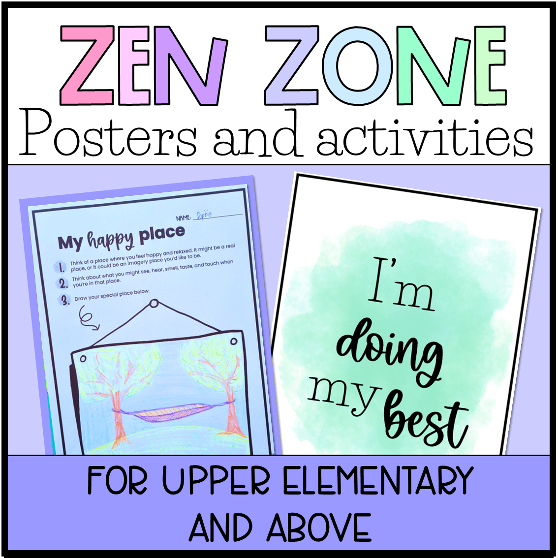 SEL Zen Zone Calm Corner Posters Activities Upper Elementary Middle ...