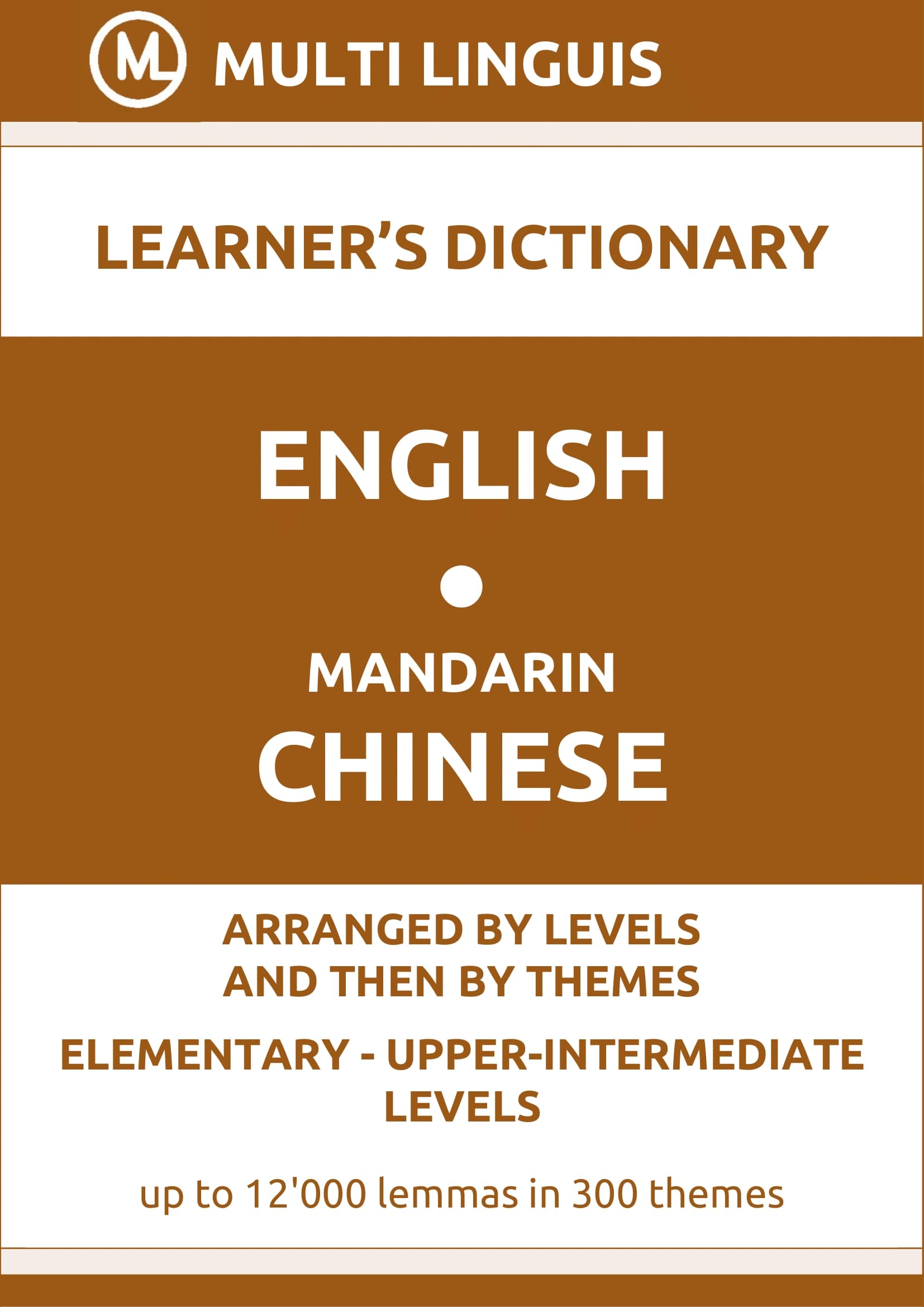 English-Mandarin Chinese Learner’s Dictionary (Arranged by Levels and ...