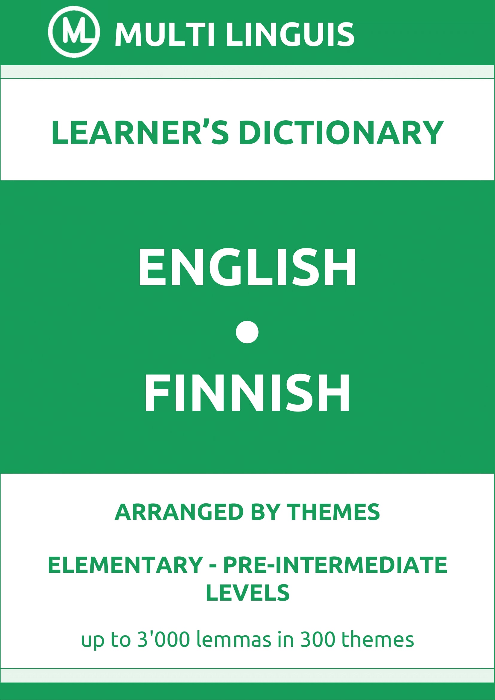 English-Finnish Learner’s Dictionary (Arranged by Themes, Elementary ...