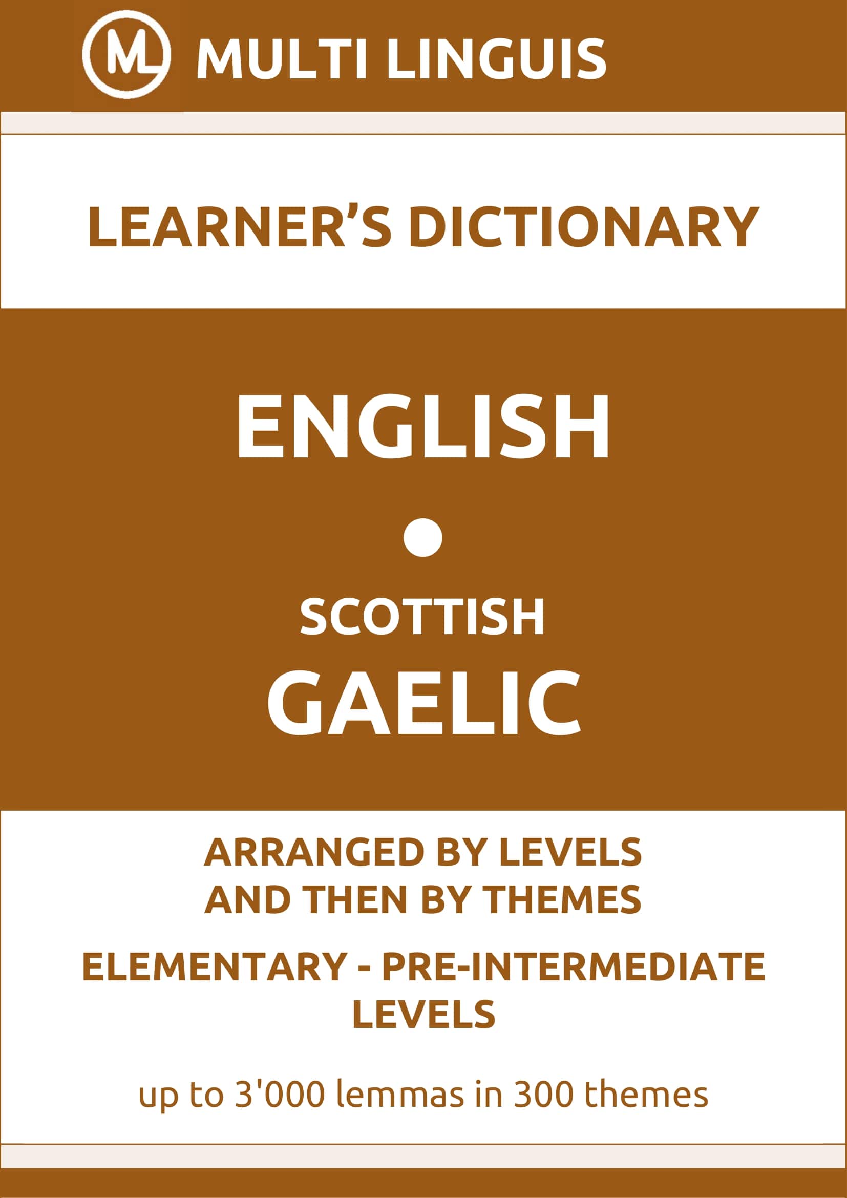 English-Scottish Gaelic Learner’s Dictionary (Arranged by Levels and ...