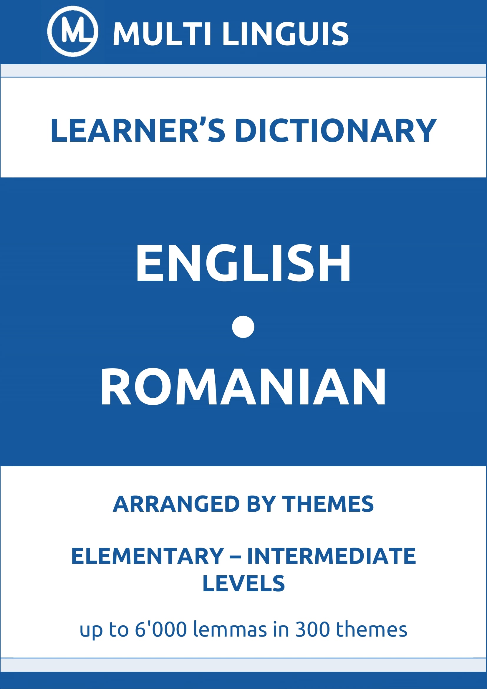 English-Romanian Learner’s Dictionary (Arranged by Themes, Elementary ...