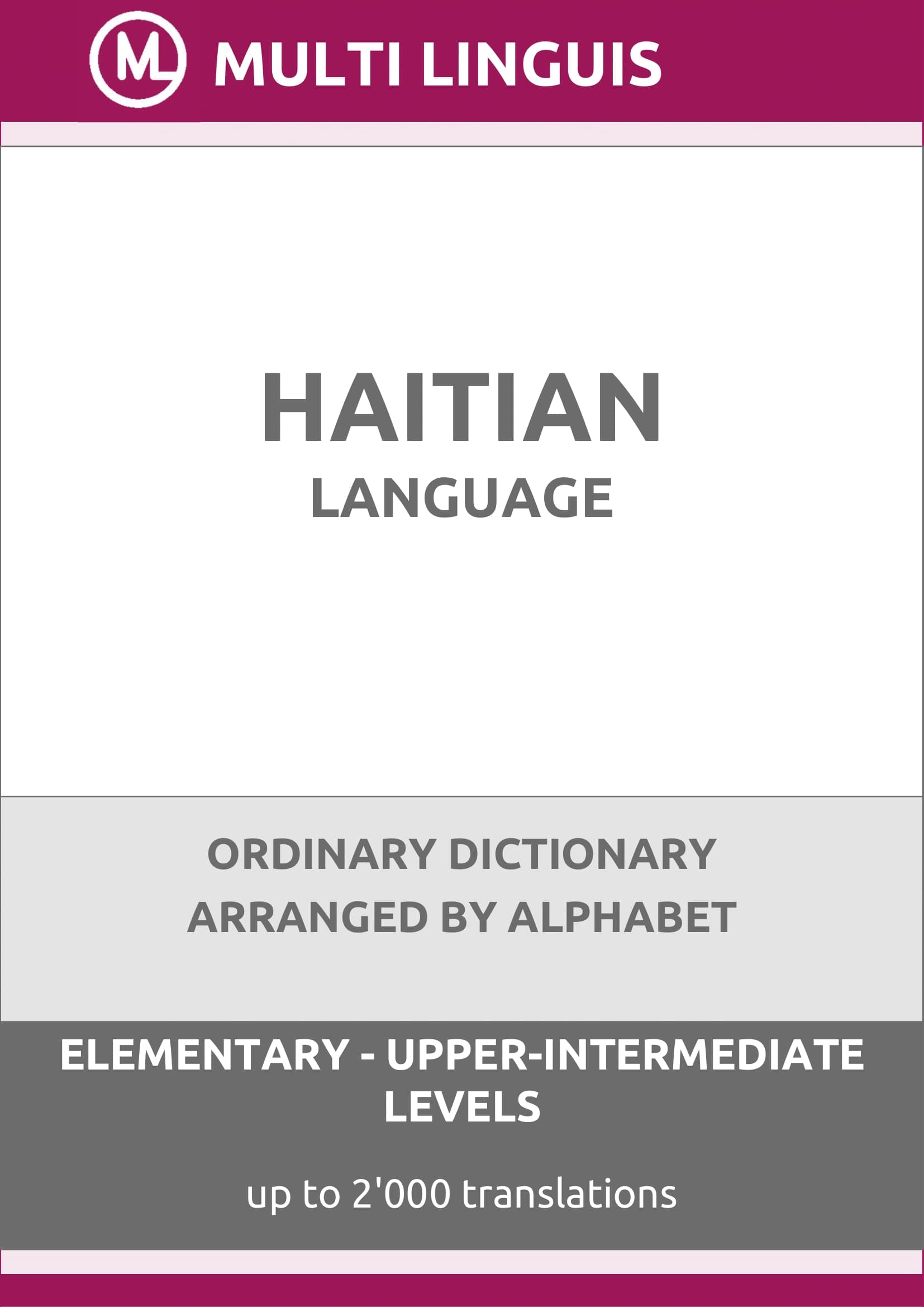 Haitian Language Ordinary Dictionary (Arranged by Alphabet, Elementary ...