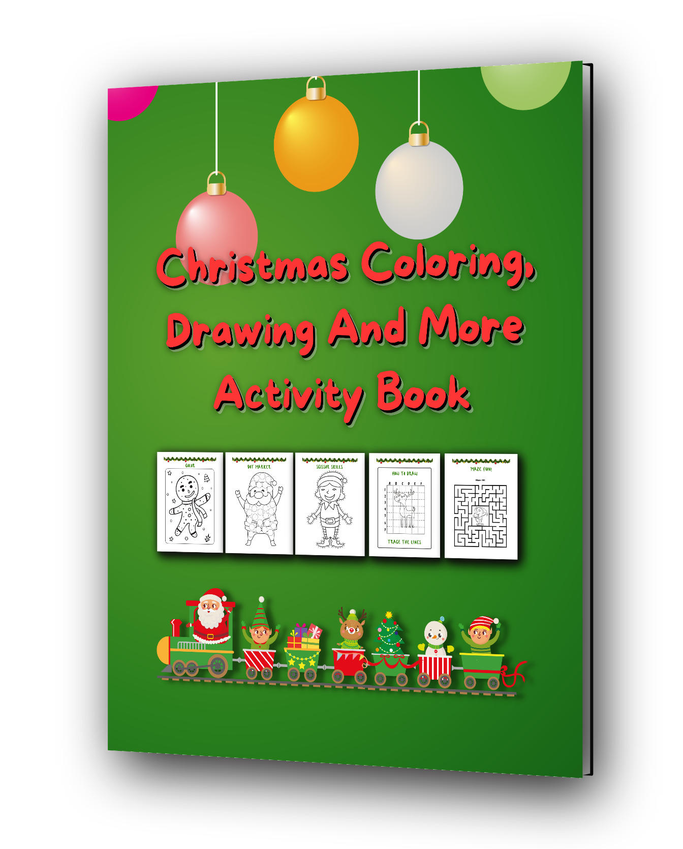 Christmas Coloring, Drawing And More Activity Book has Coloring Pages ...