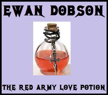 Ewan Dobson - TAB - The Red Army Love Potion [2008] - Payhip