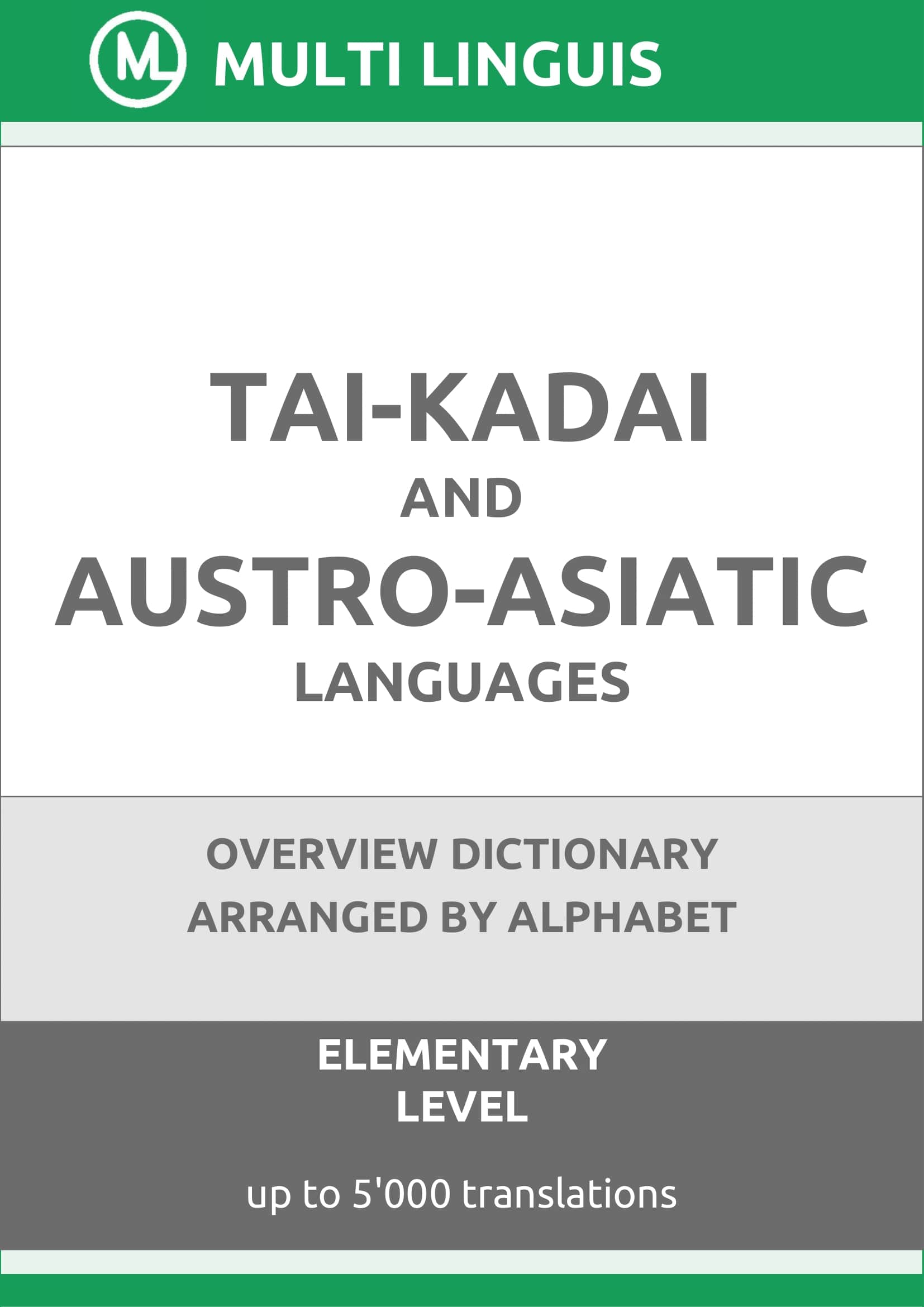Tai-Kadai and Austro-Asiatic Languages Overview Dictionary (Arranged by ...