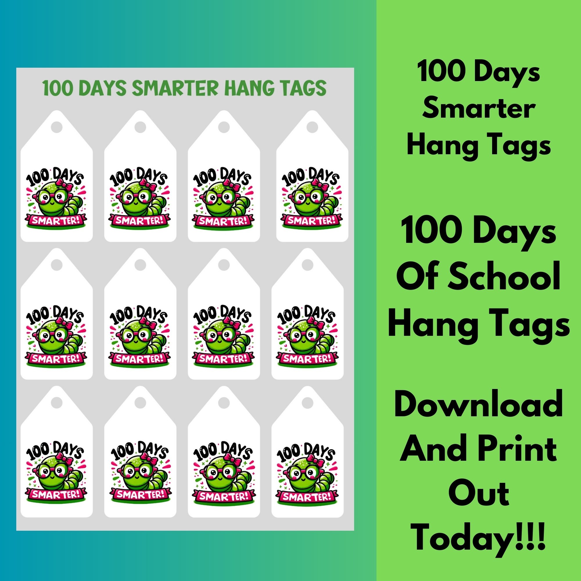 100 Days Smarter hang tag | Printable 100 Days Of School Favor Tags ...