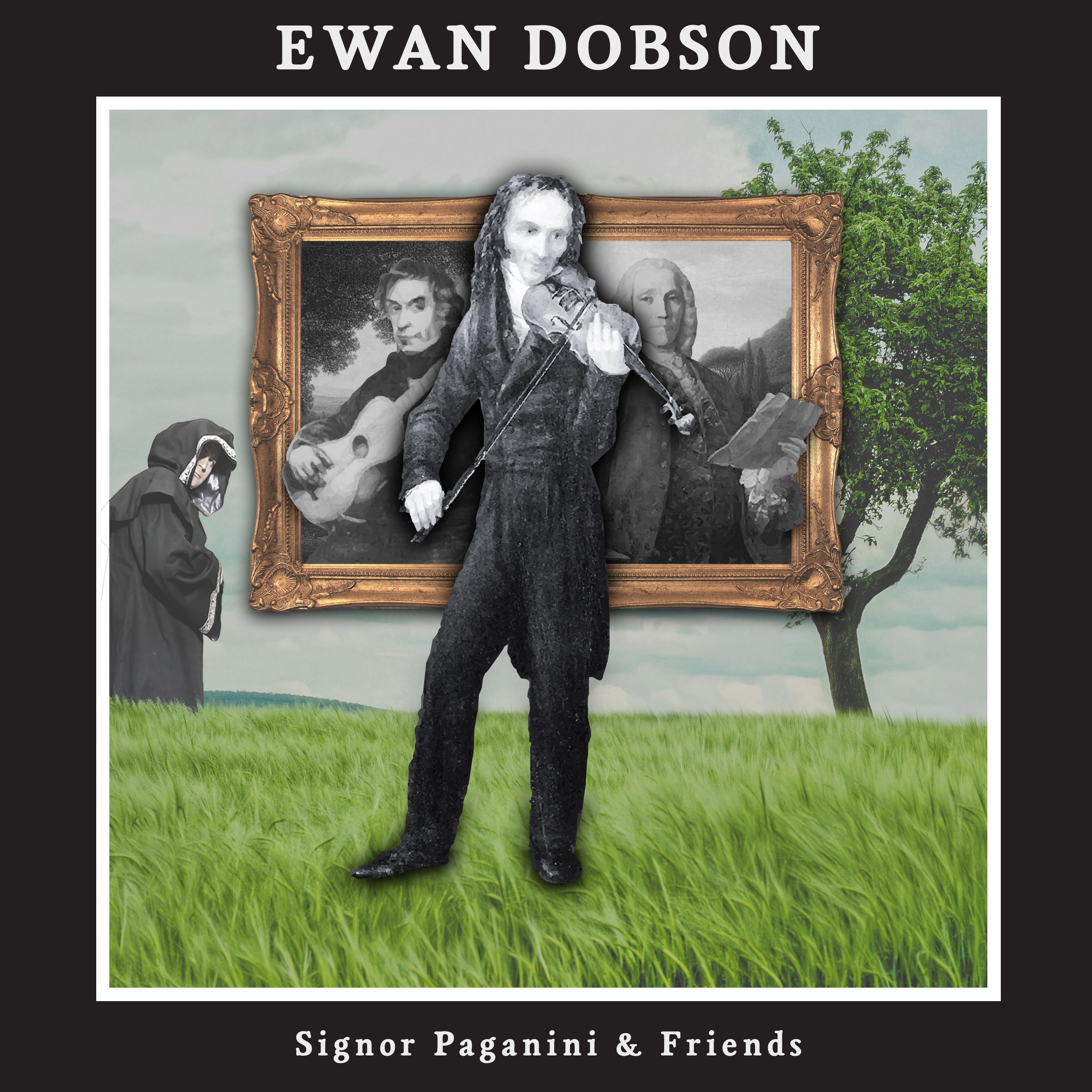 Ewan Dobson - Signor Paganini & Friends [2016] Full Album Tabs - Payhip