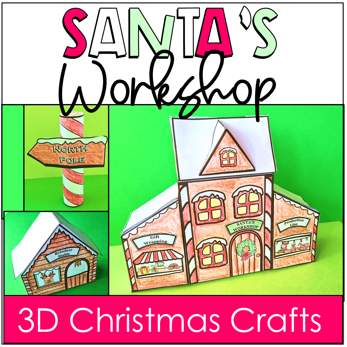 Christmas Crafts Santa's Workshop North Pole 3rd, 4th, 5th, 6th Grade