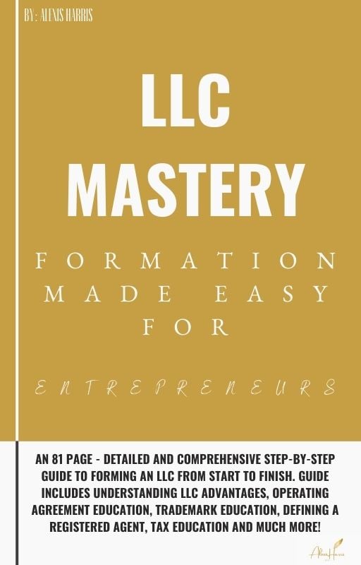 LLC Mastery: A Comprehensive Guide to Forming LLC The Right Way - Payhip