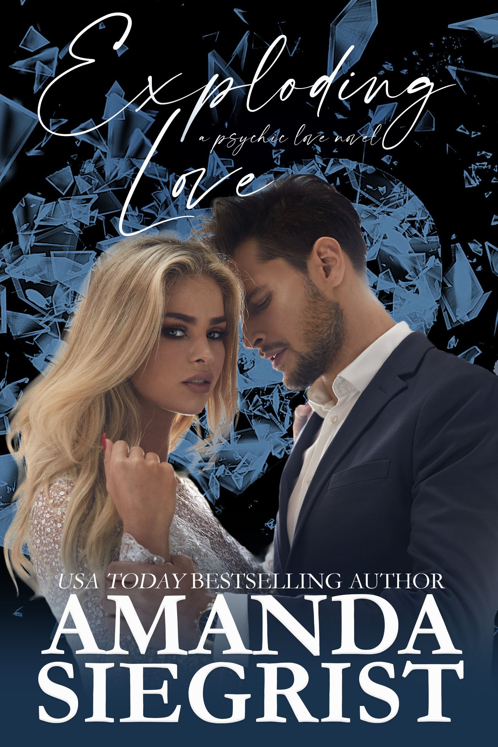 Exploding Love, A Psychic Love Novel, #1 (ebook) - Payhip
