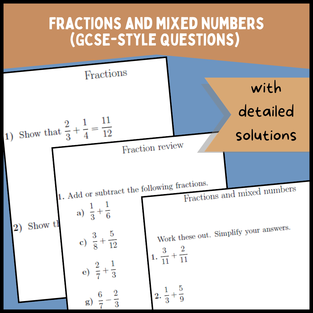 Fractions and mixed numbers (GCSE-style Questions)