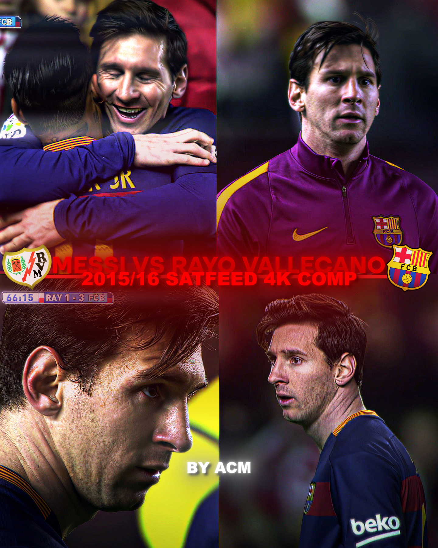 Messi vs Rayo Vallecano 2015/16 (Away) 4K SATFEED by ACM - Payhip