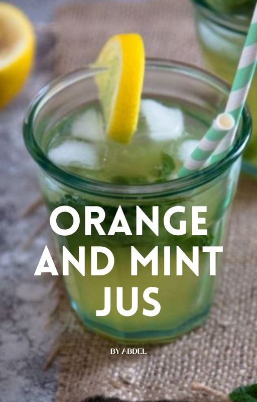 Orange and mint jus