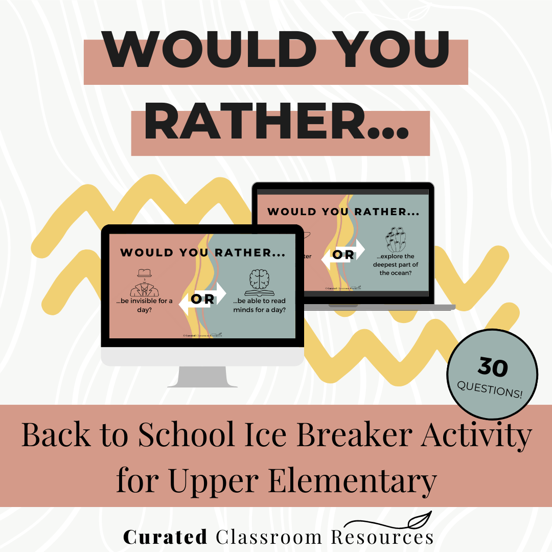 Would You Rather Back to School Activity for Upper Elementary — 30 Ice ...