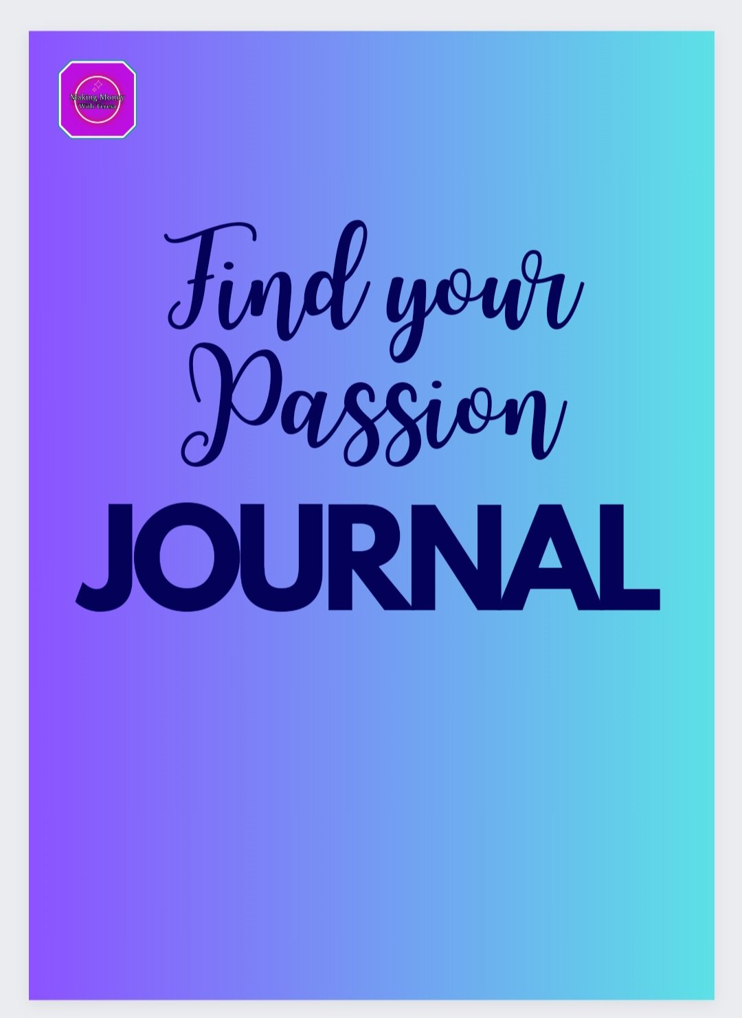 Find Your Passion Journal - Payhip