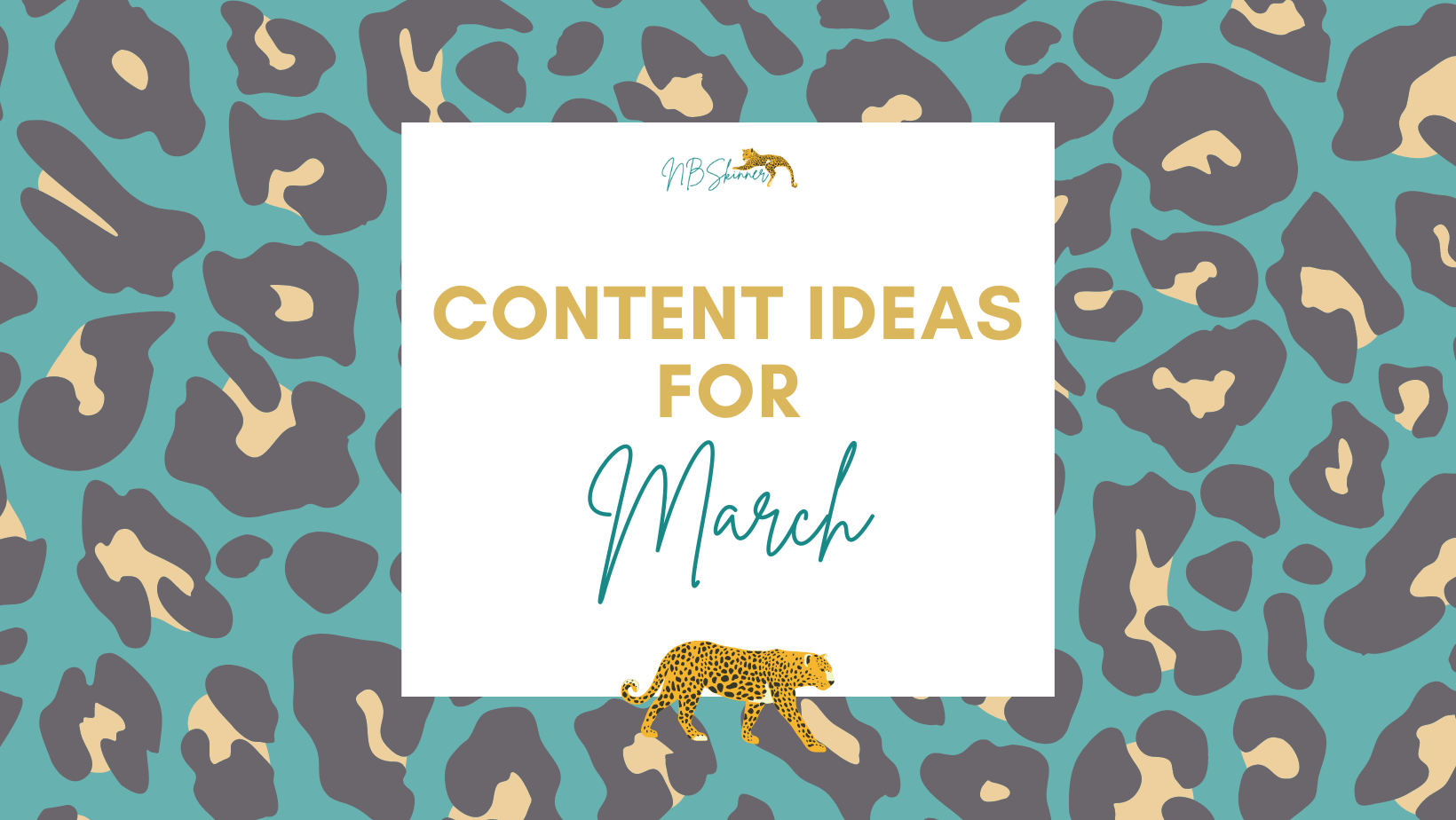 Content Ideas for March