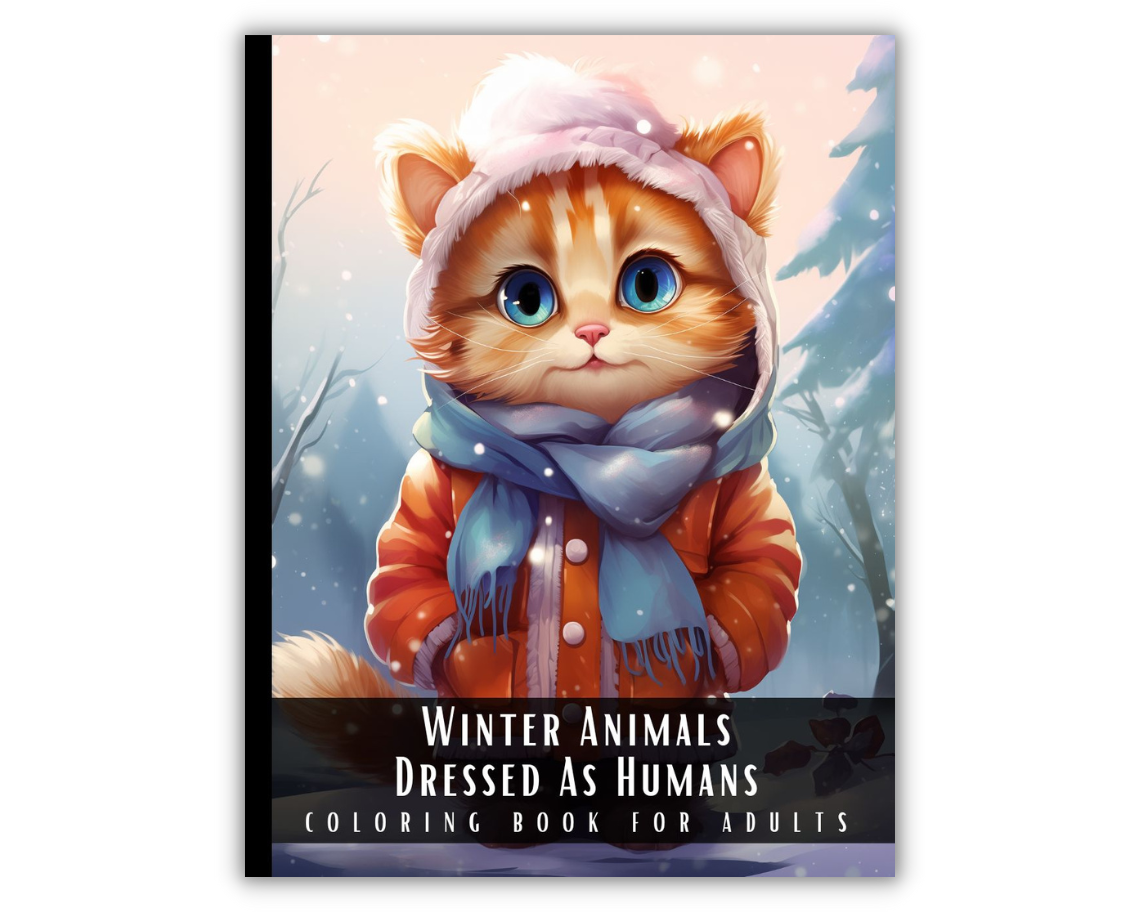 Winter Animals Dressed as Humans Coloring Book for Adults: Various ...