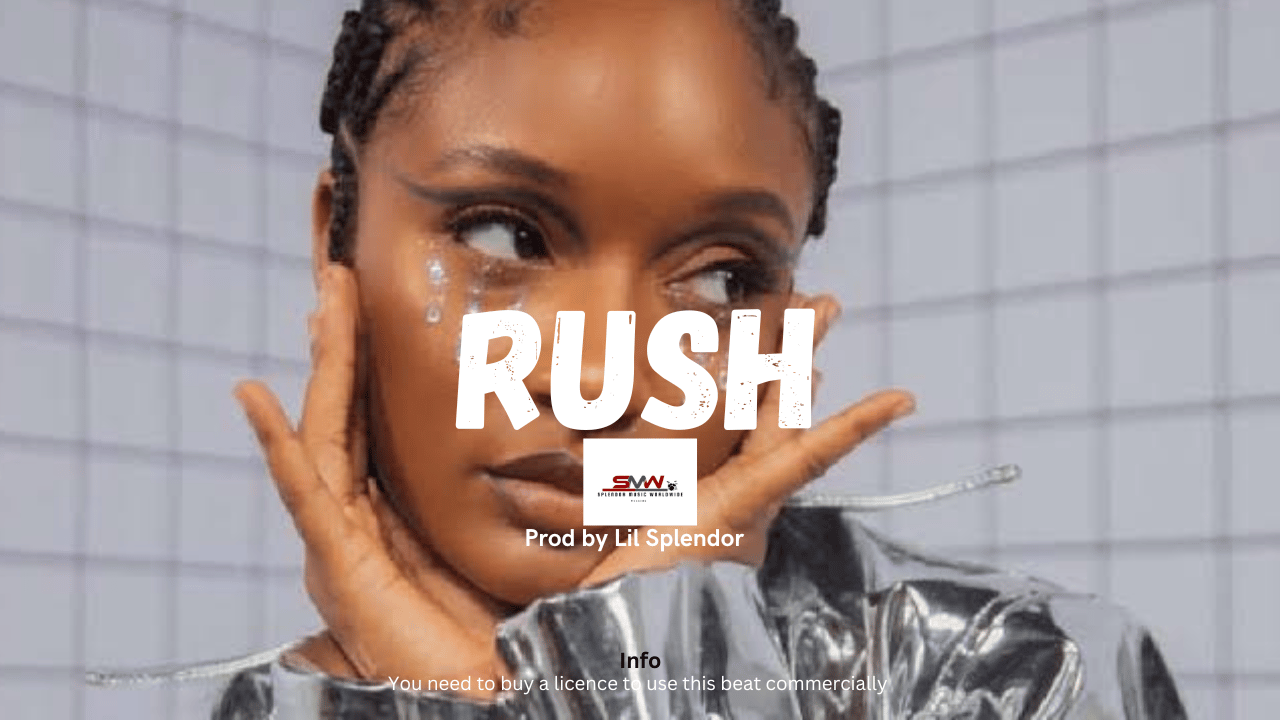 RUSH (wav) _ Tiwa Savage x Ayra Starr prod by Lil Splendor - Payhip