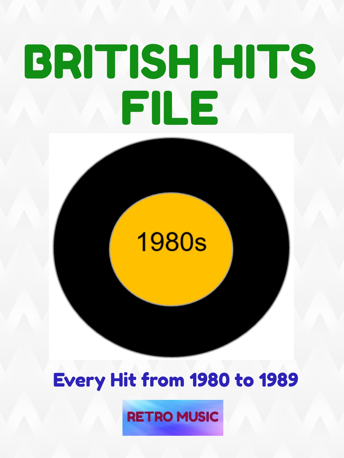 The British Hits File - The Eighties - Payhip