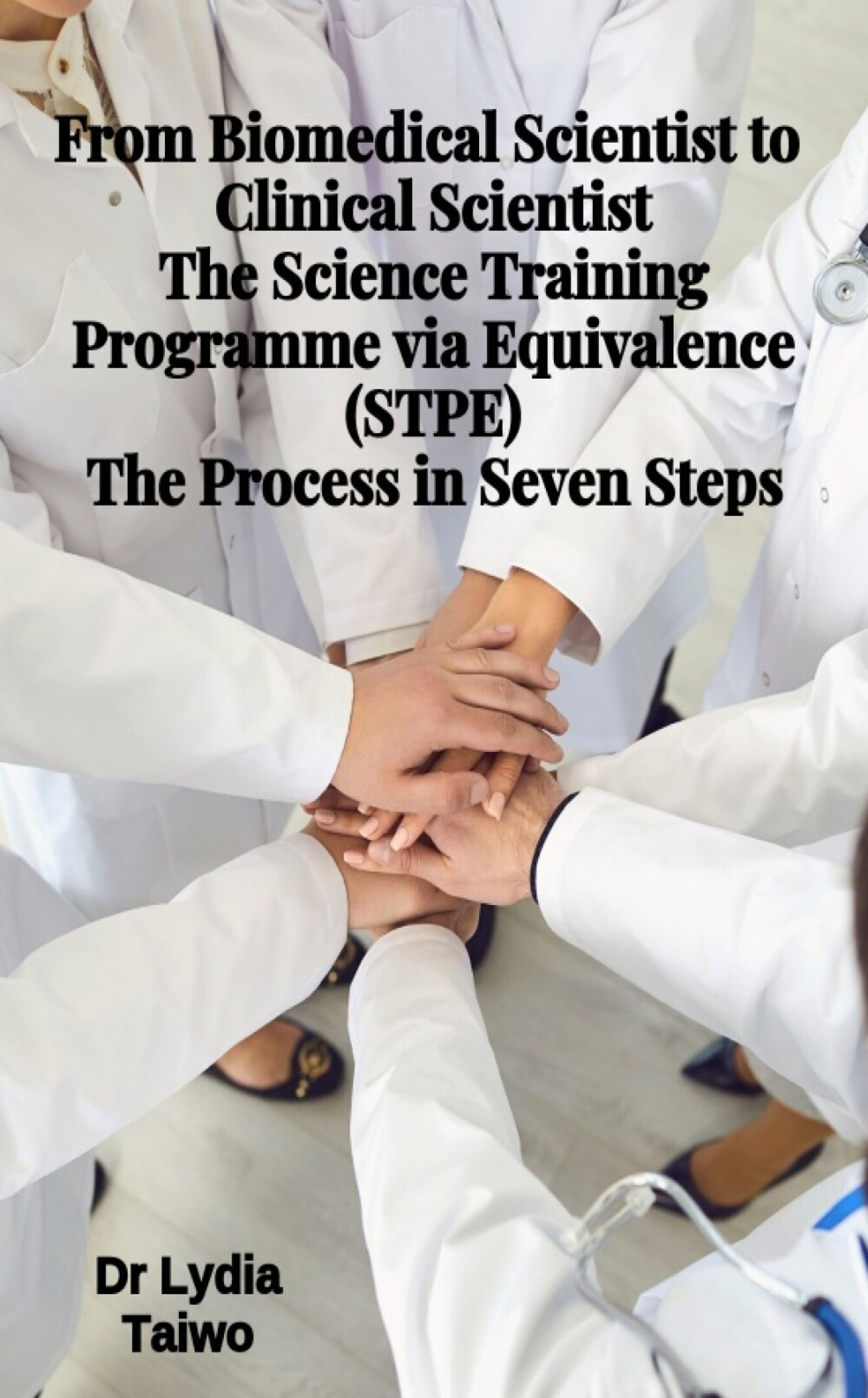 From Biomedical Scientist to Clinical Scientist The Science Training ...